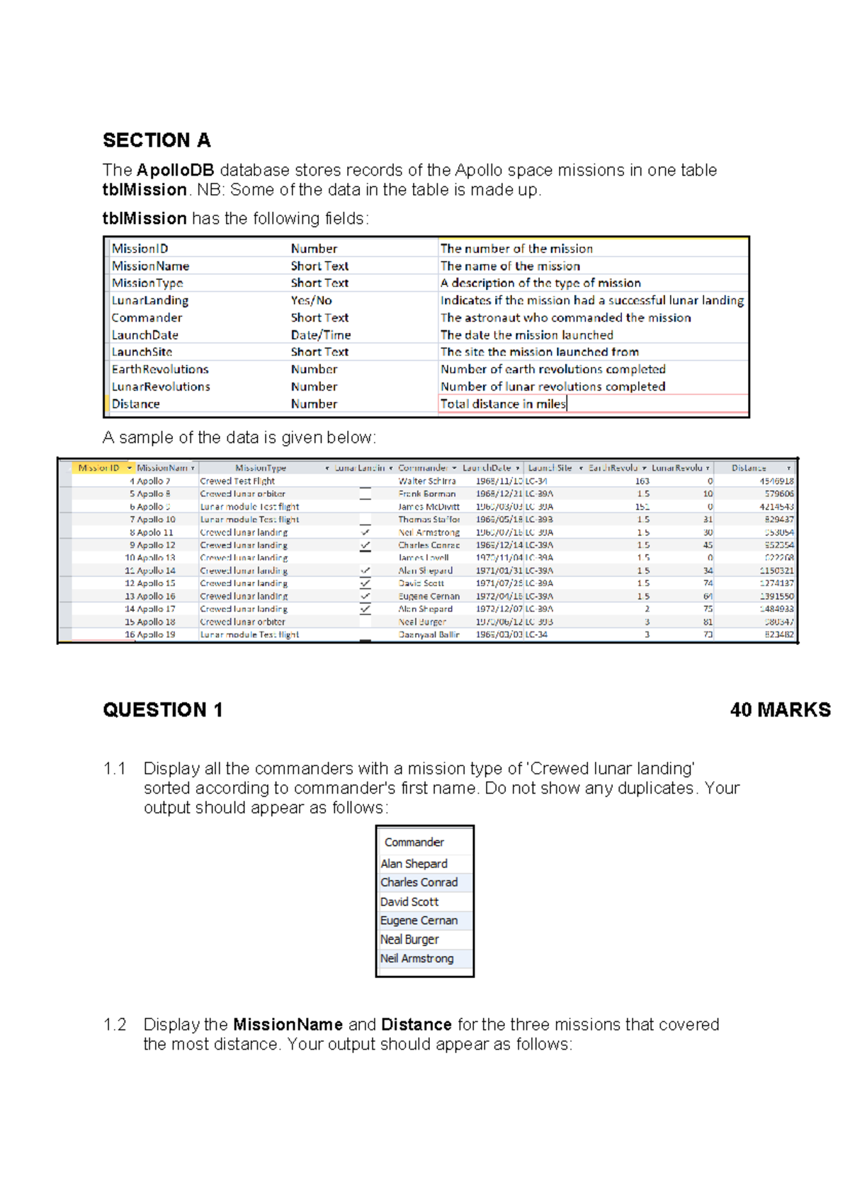 SQL Practice - SQL - SECTION A The ApolloDB database stores records of the Apollo space missions ...