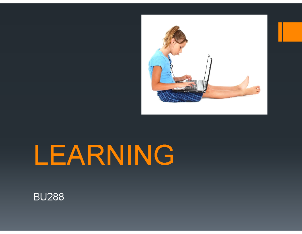 Week 2 - Learning - these are the slides that the new ob professor uses ...