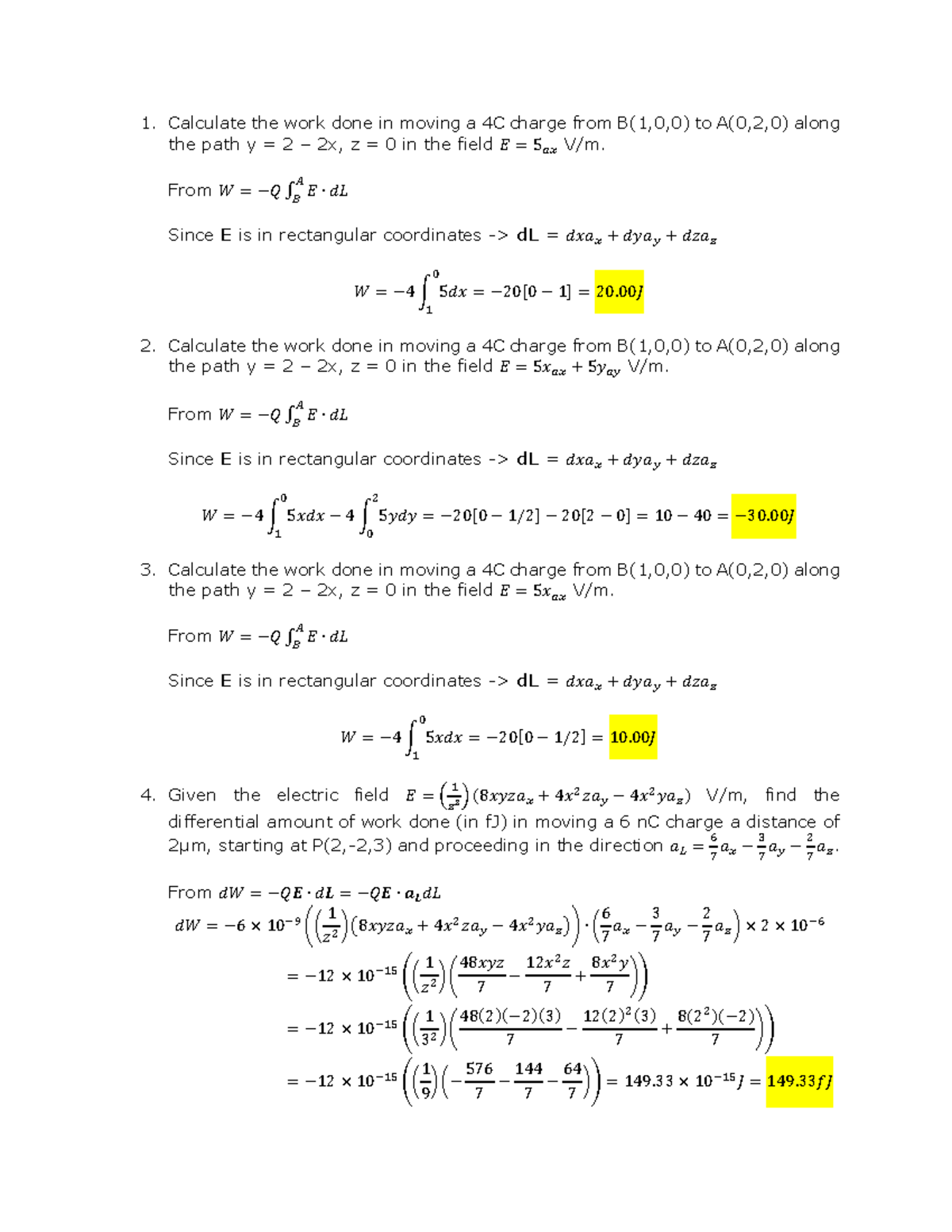 ECEA115 1 Chapter 4 - Courseworks - Calculate the work done in moving a 4C charge from B(1,0,0 ...