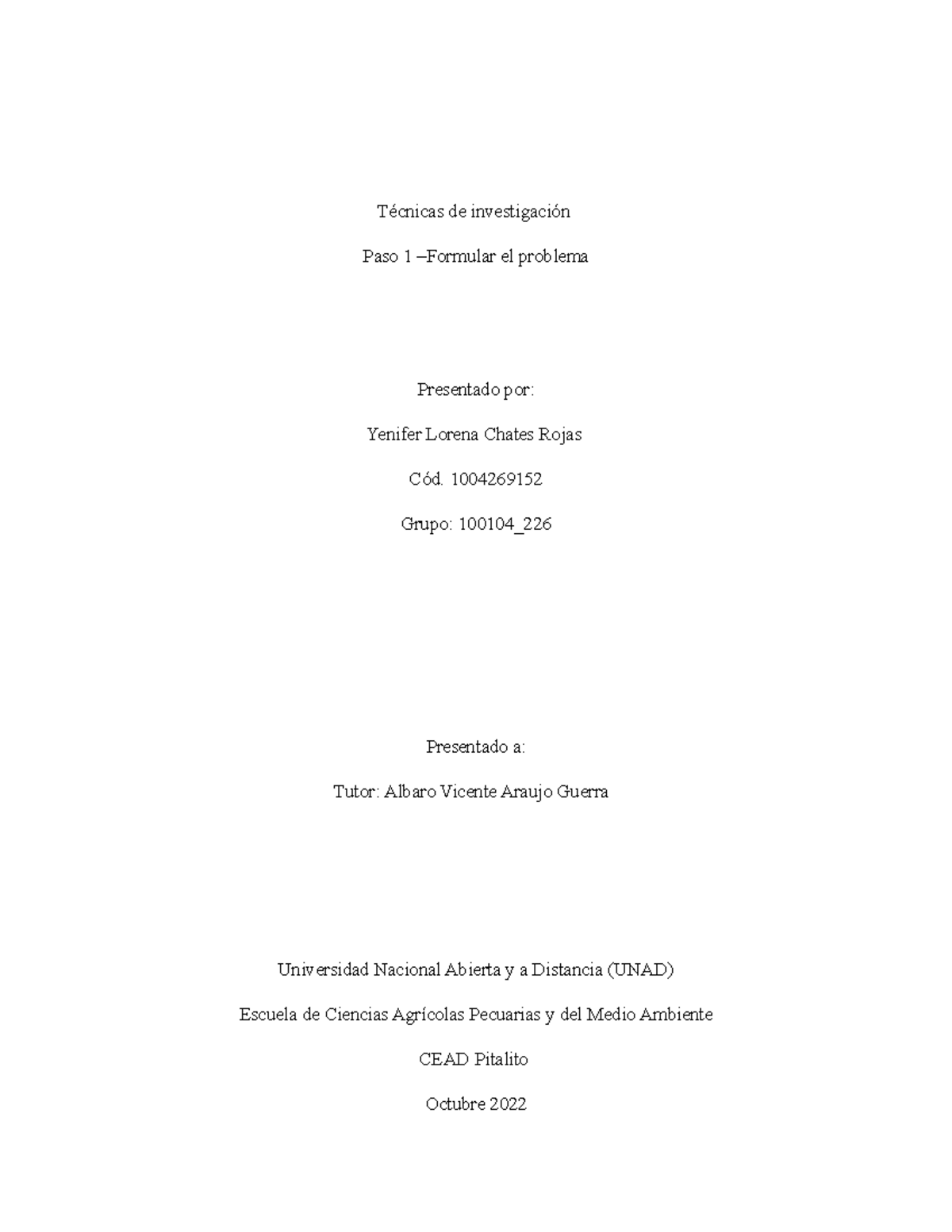 Paso 1 –Formular el problema - Técnicas de investigación Paso 1 ...
