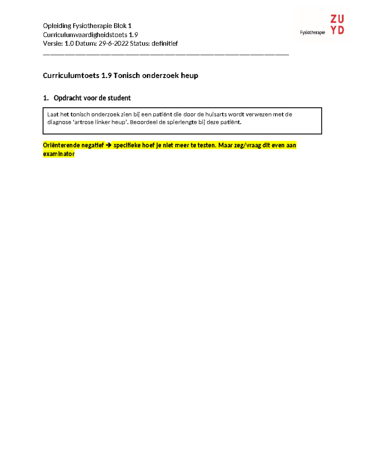 CCVH 1.9 Tonisch onderzoek heup - stud - Curriculumvaardigheidstoets 1 ...