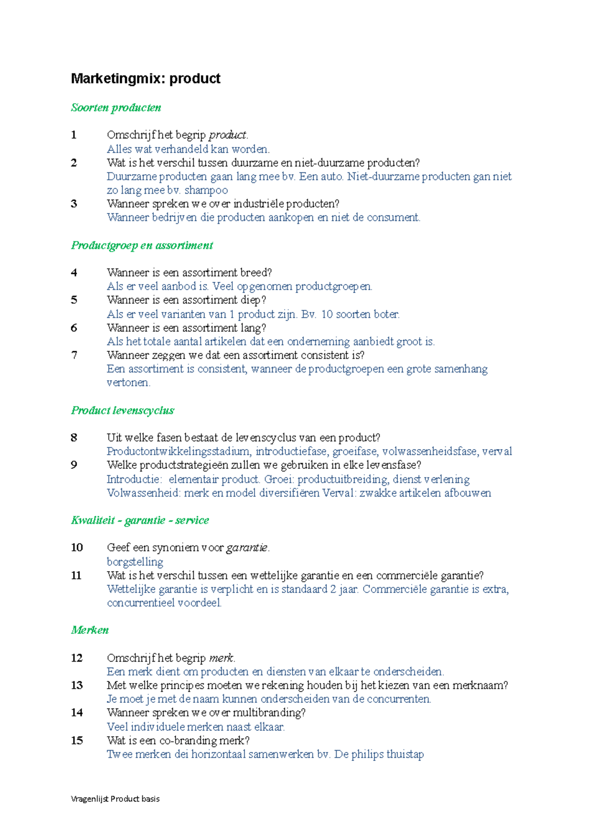 MMix Vragenlijst product Basis - Marketingmix: product Soorten producten 1 Omschrijf het begrip ...