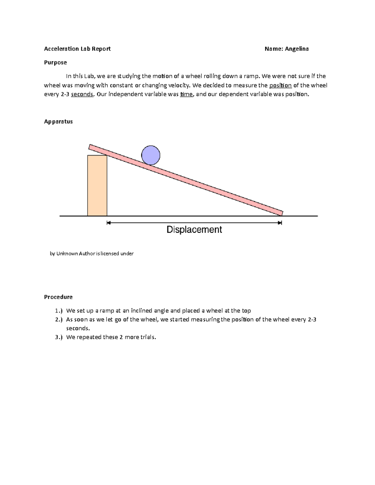 Acceleration Lab Report Name - We were not sure if the wheel was moving ...