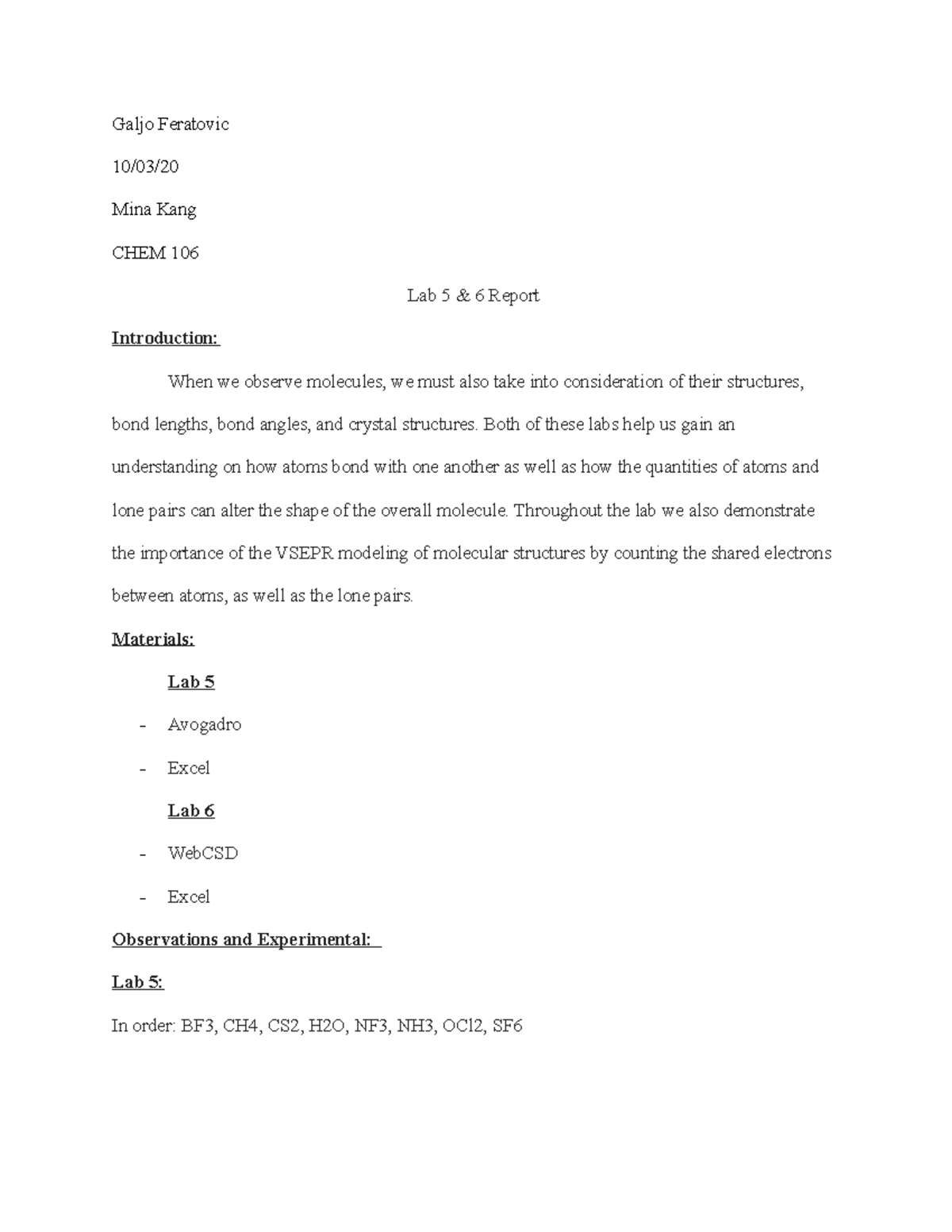 Lab 5 6 Report - CHEM 106 - Galjo Feratovic 10/03/ Mina Kang CHEM 106 ...