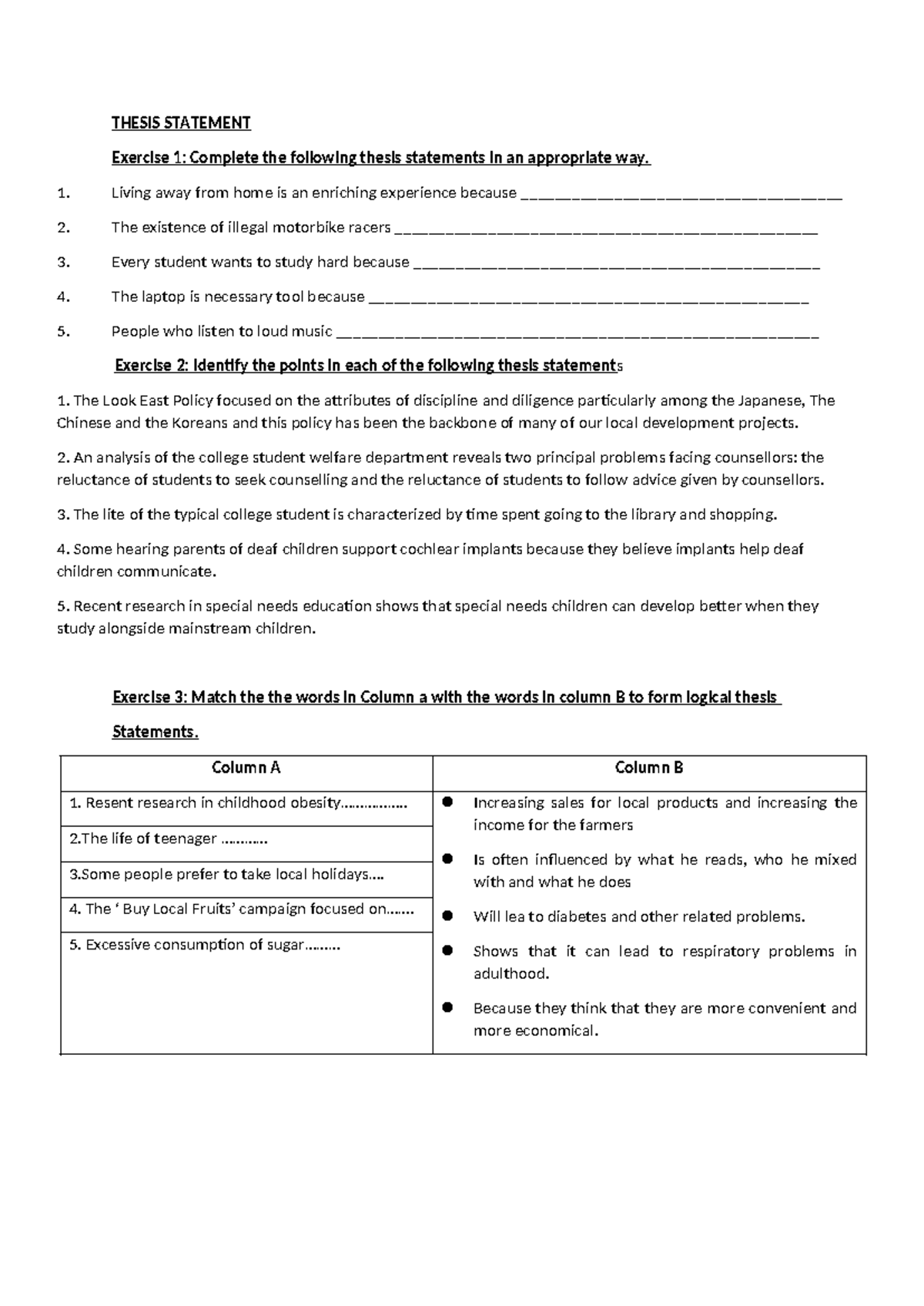 Thesis statements exercises - THESIS STATEMENT Exercise 1: Complete the ...