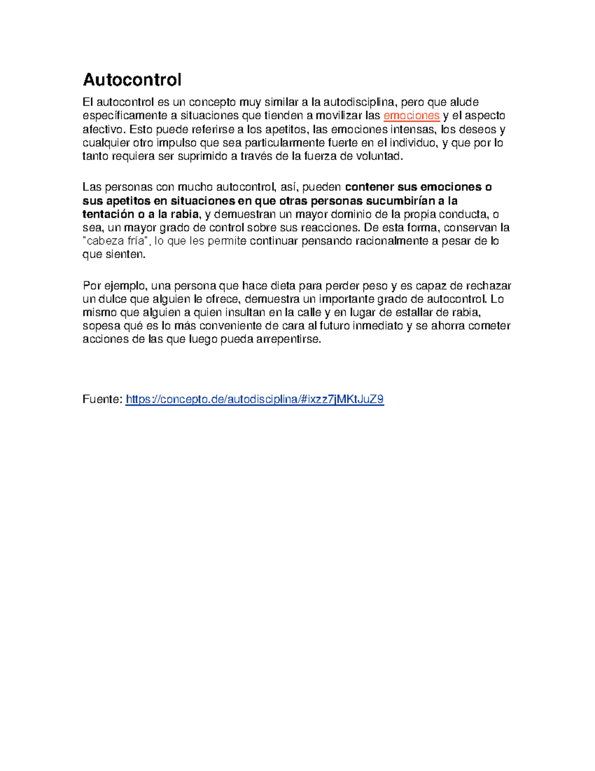 Autocontrol - Notas - Autocontrol El autocontrol es un concepto muy similar a la autodisciplina ...