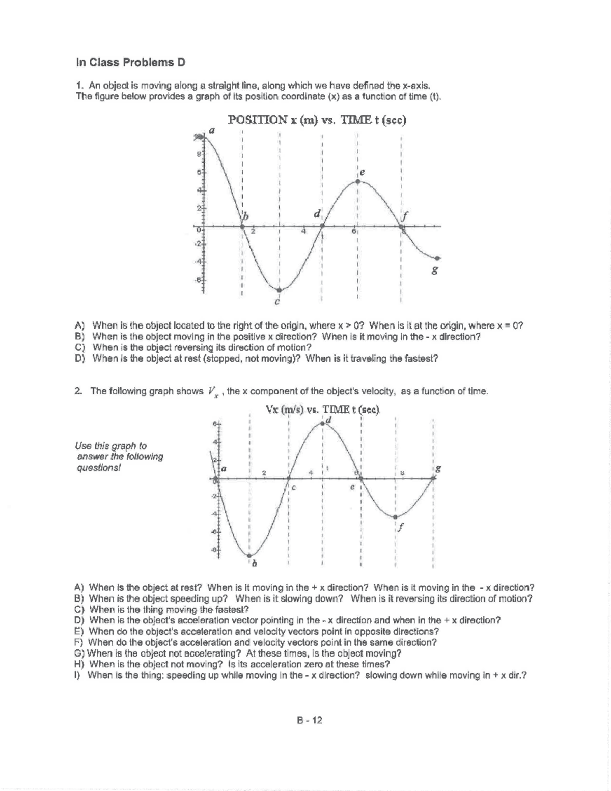 HW Interpreting Kinematics Graphs - QUESTION “X”: The figure below ...