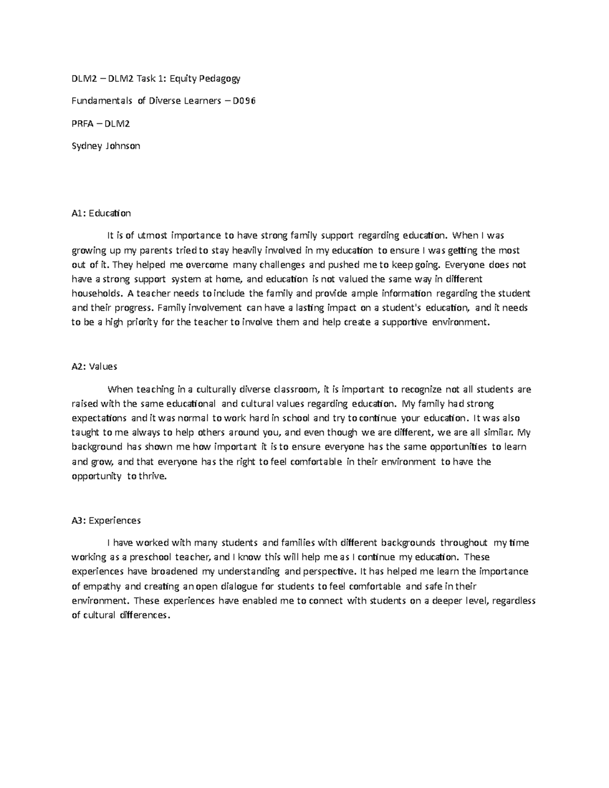 D096 - Task 1 - PASSED - DLM2 – DLM2 Task 1: Equity Pedagogy ...