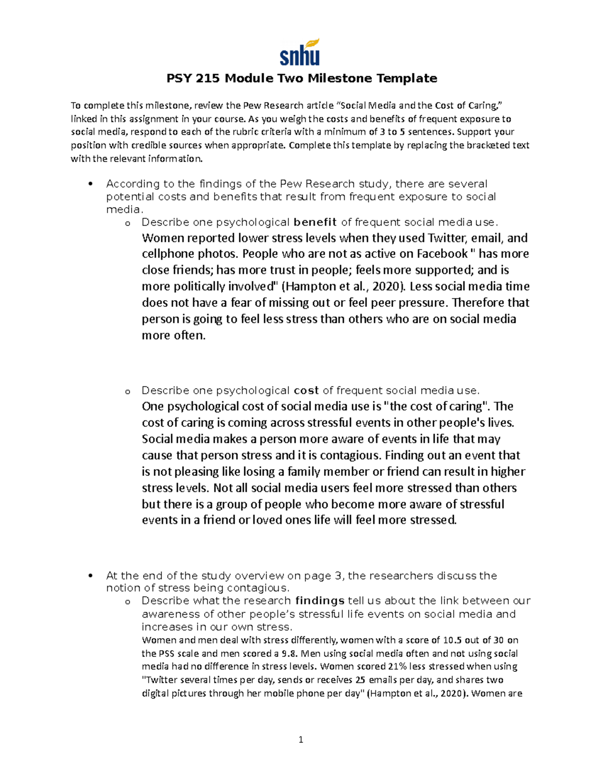 PSY 215 Module Two Milestone Template - As you weigh the costs and ...
