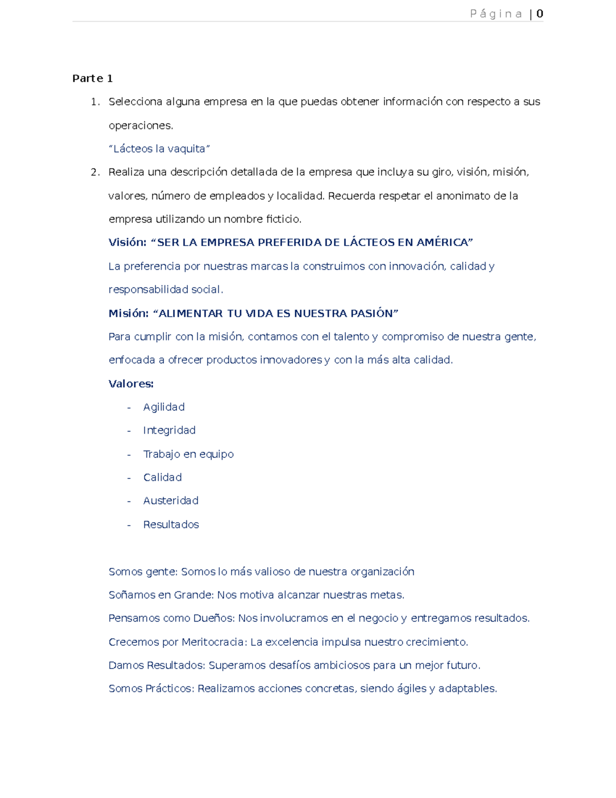 Evidencia 2 - 1.Selecciona alguna empresa en la que puedas obtener ...