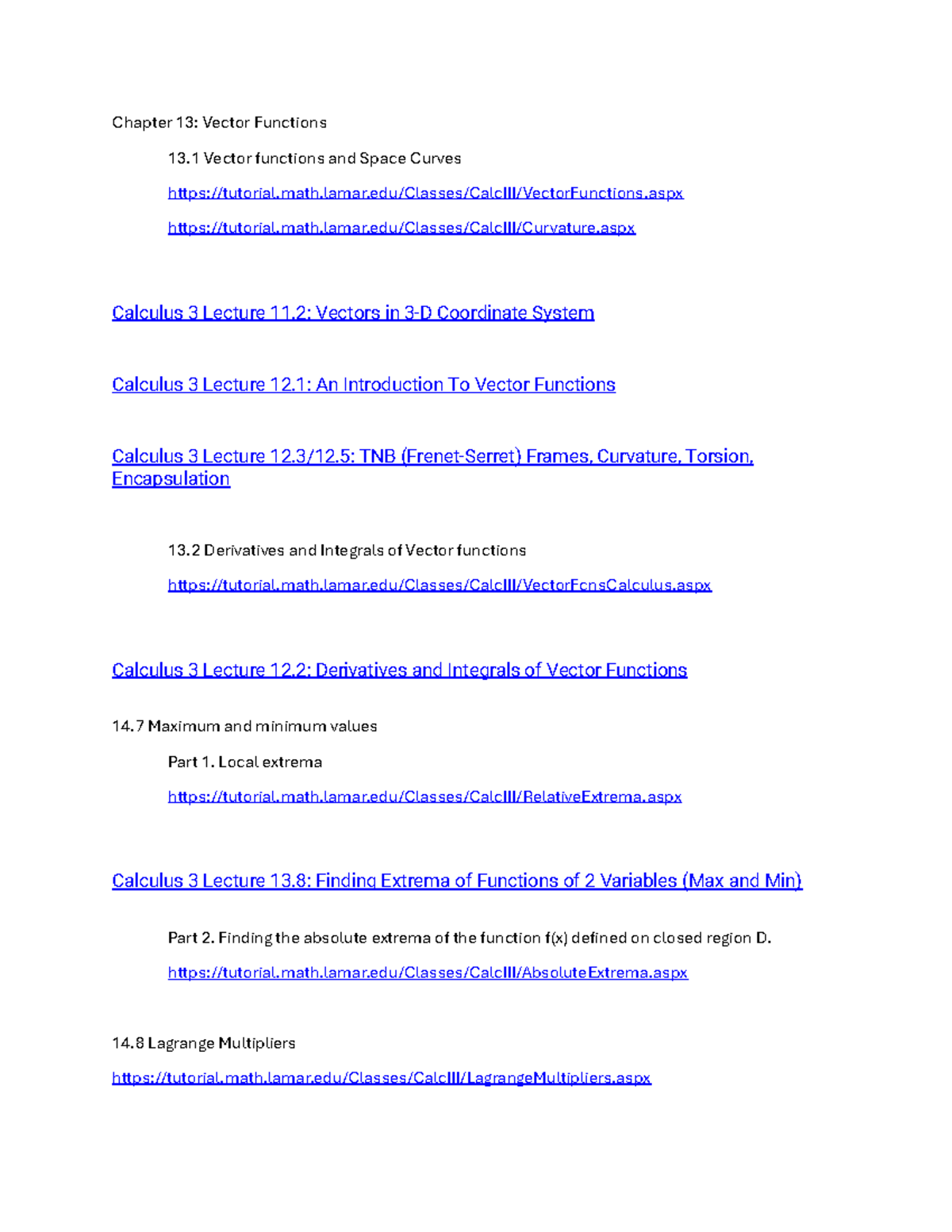 Calc 3 study Links - Chapter 13: Vector Functions 13 Vector functions and Space Curves - Studocu
