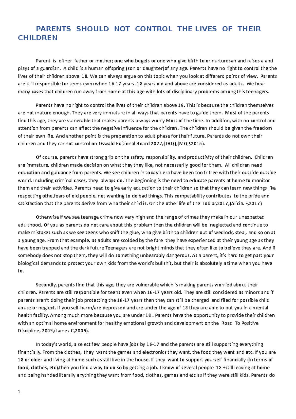 Parents Should NOT Control THE Lives OF Their Children - PARENTS SHOULD ...