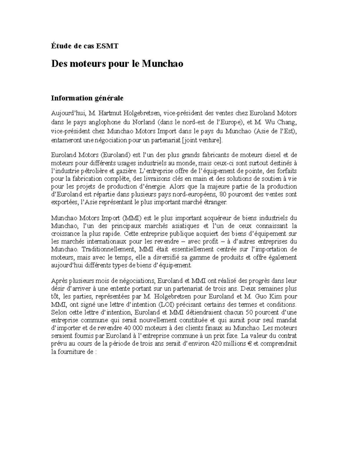 Munchao - info generale - Étude de cas ESMT Des moteurs pour le Munchao ...