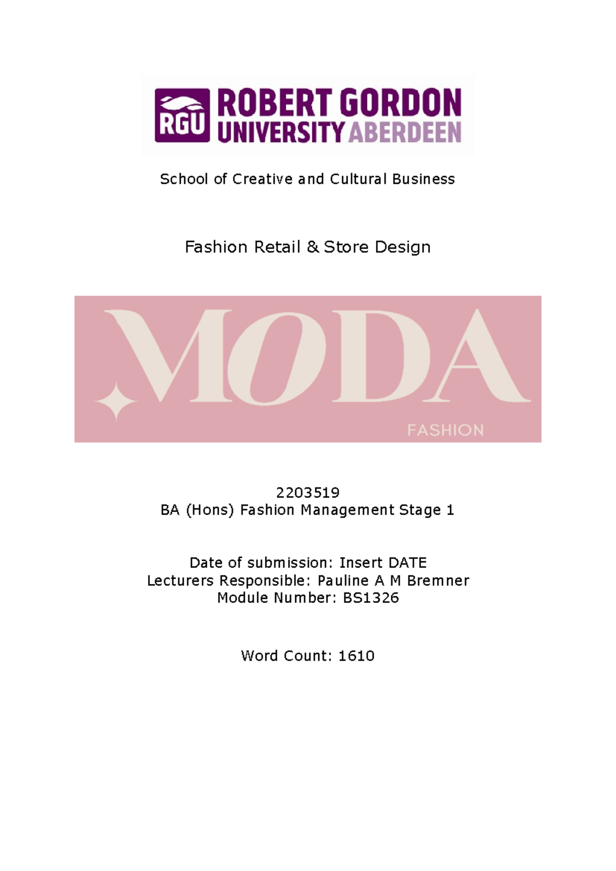 Essay - School of Creative and Cultural Business Fashion Retail & Store ...