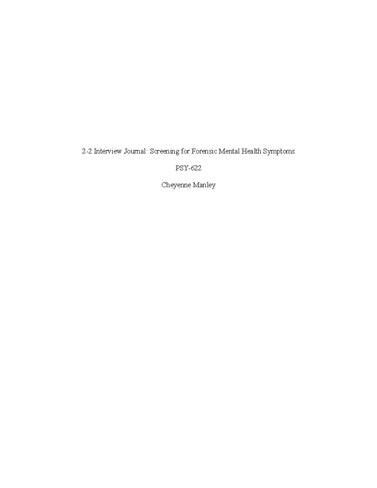 2-2 Forensic Interview - 2-2 Interview Journal: Screening for Forensic ...