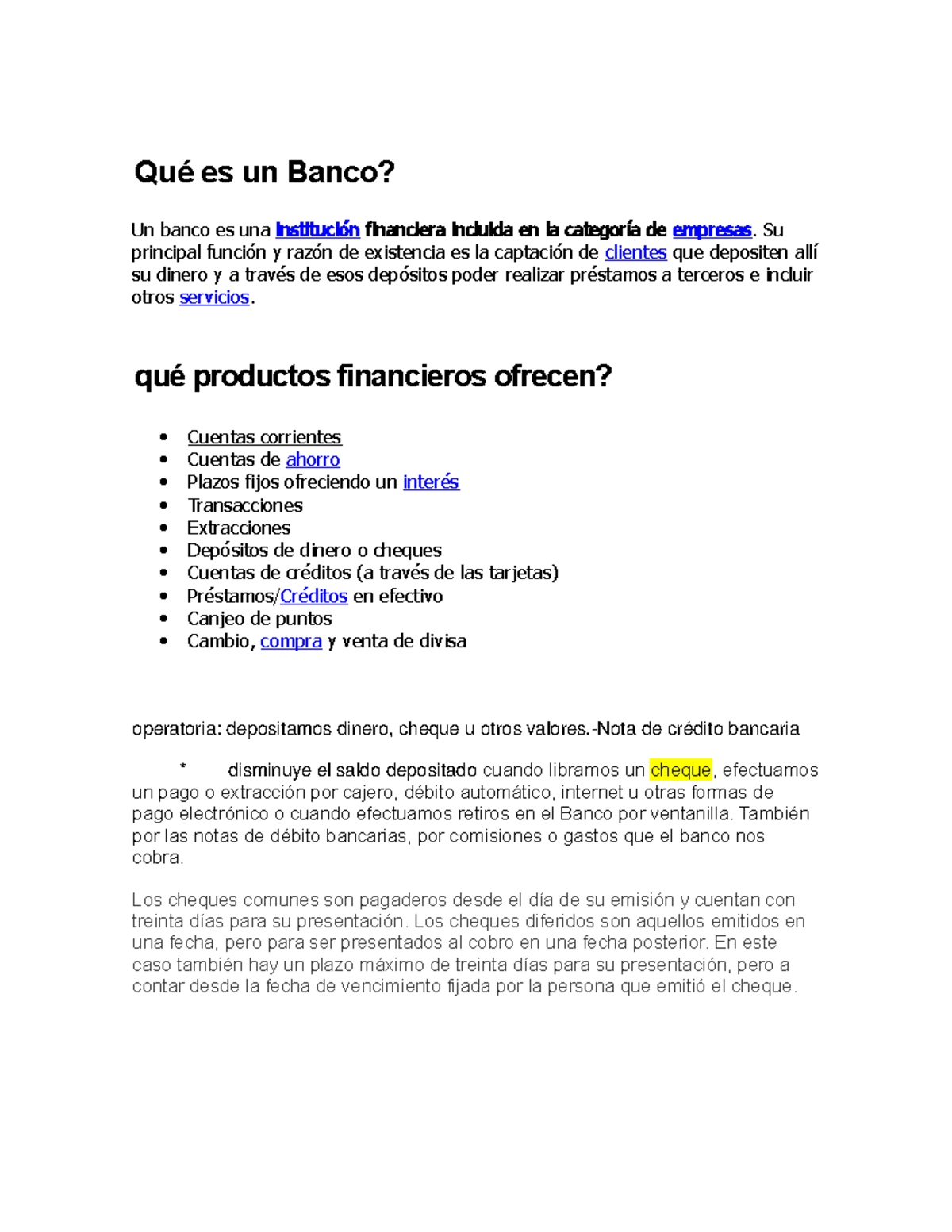 Qué es un Banco - Lecture notes 3 - Qué es un Banco? Un banco es una ...