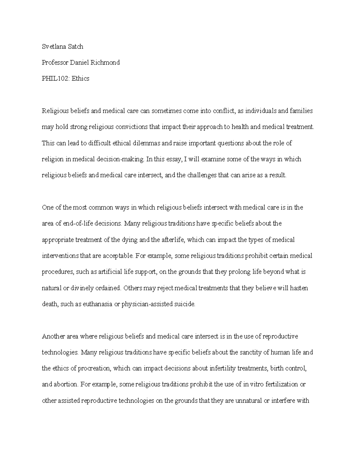 Religious Beliefs vs. Medical Care - Svetlana Satch Professor Daniel ...