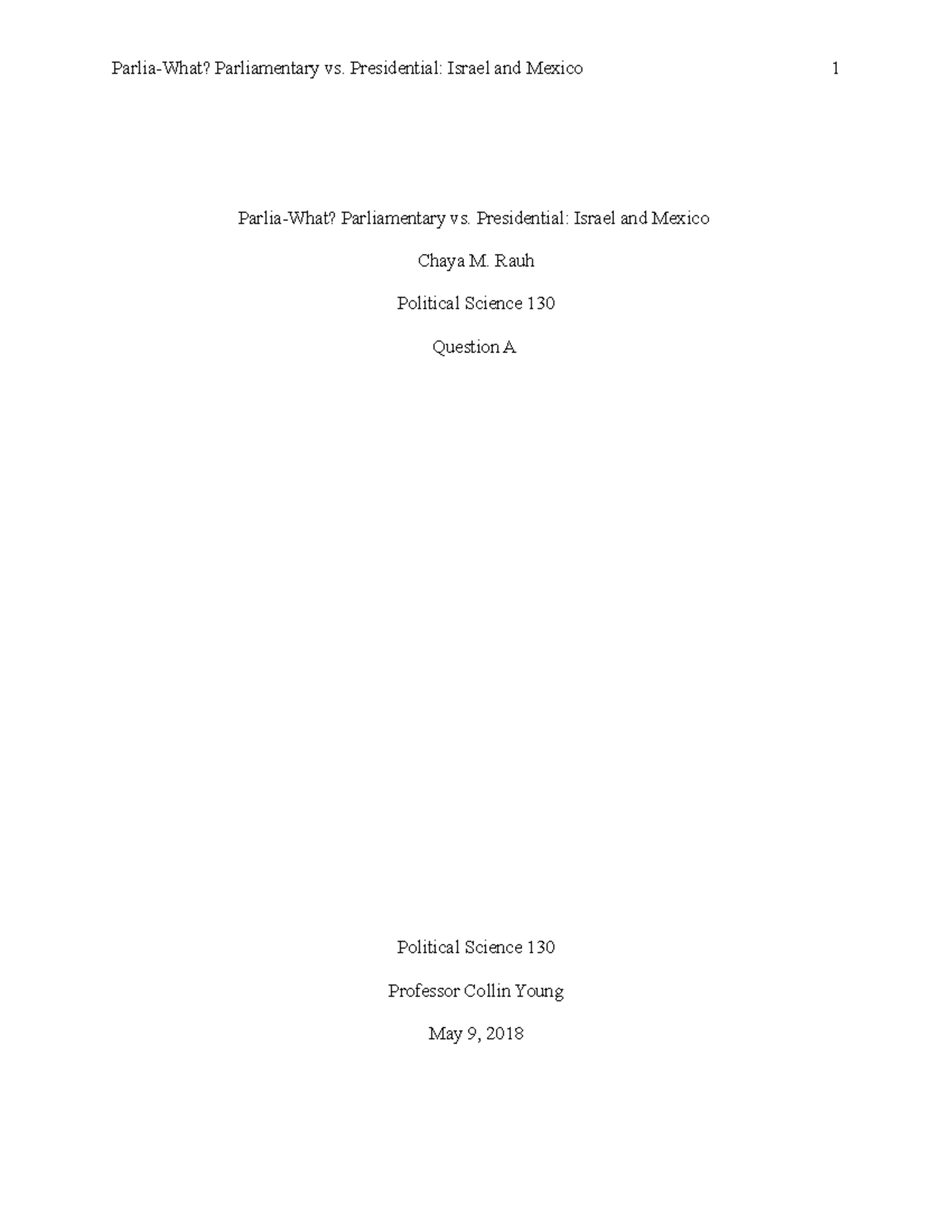 Poli Sci Paper 130 - Grade: A - Parliamentary vs. Presidential: Israel ...