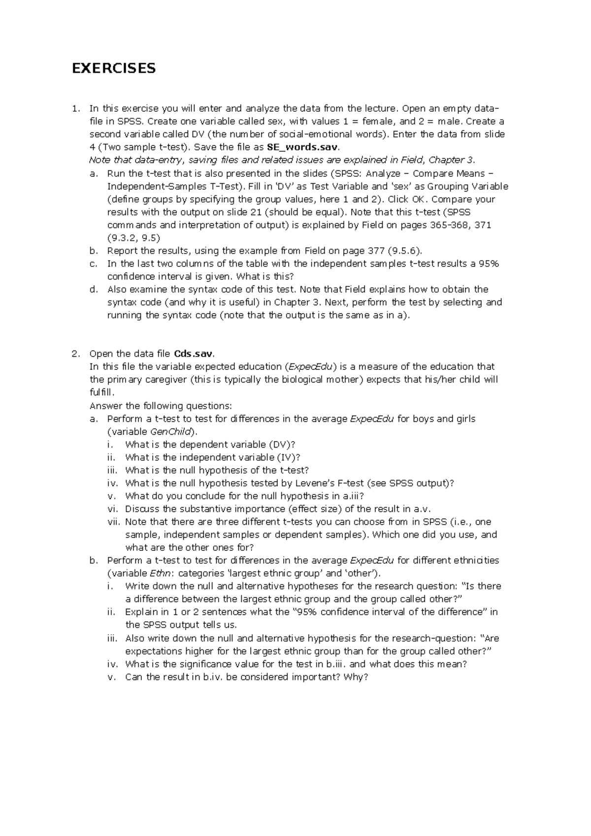 Exercises 1 T test Field Ed 4 1 EXERCISES In This Exercise You Will exercises-1-t-test-field-ed-4-1-exercises-in-this-exercise-you-will