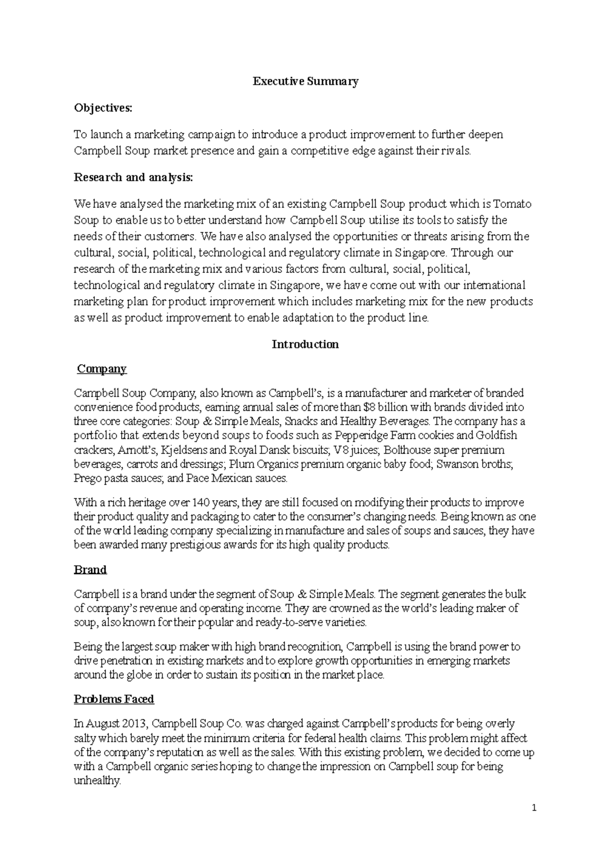 International Marketing ICA 2 - Executive Summary Objectives: To launch ...