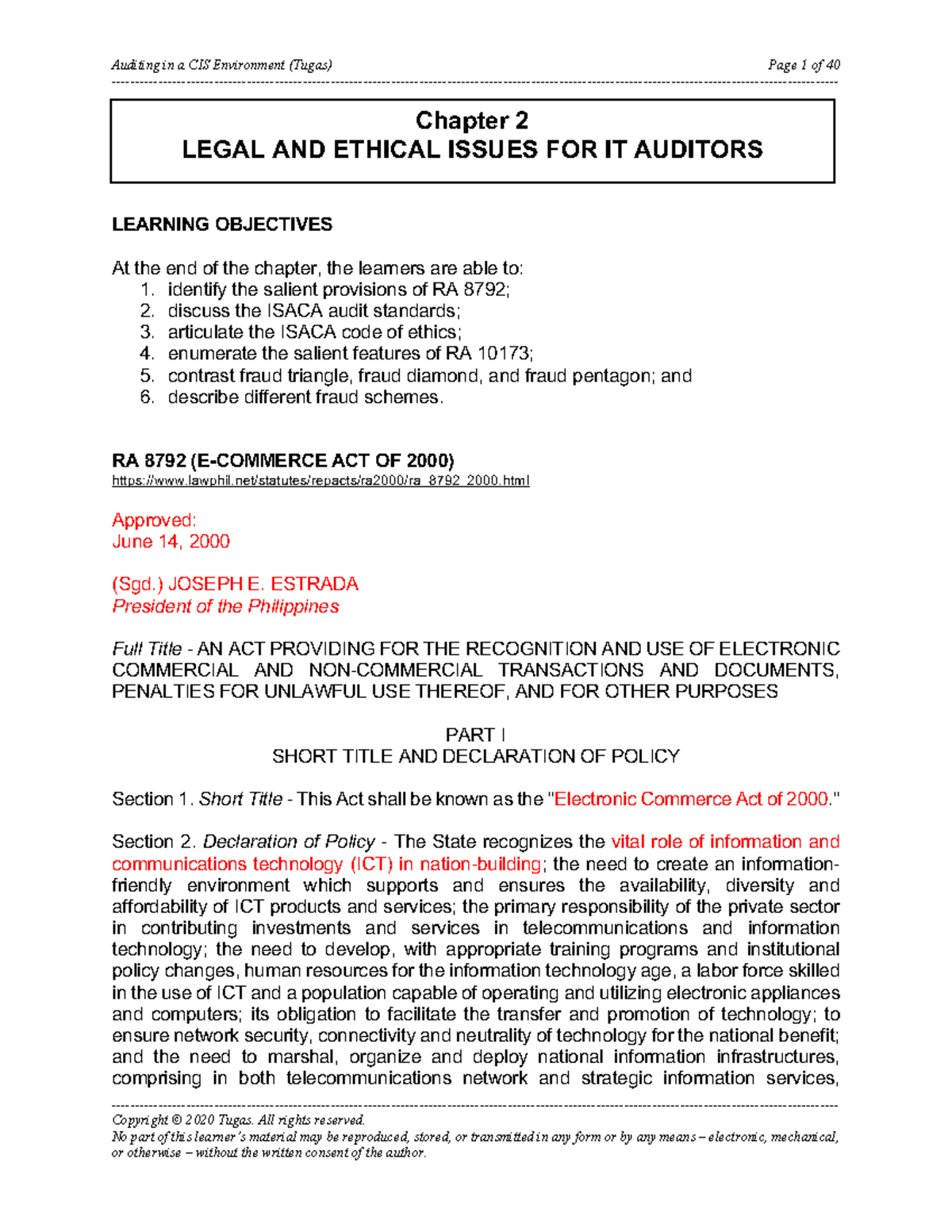 Chapter 2 - Auditing in a CIS Environment (Tugas) Page 1 of 40 Chapter 2 LEGAL AND ETHICAL ...