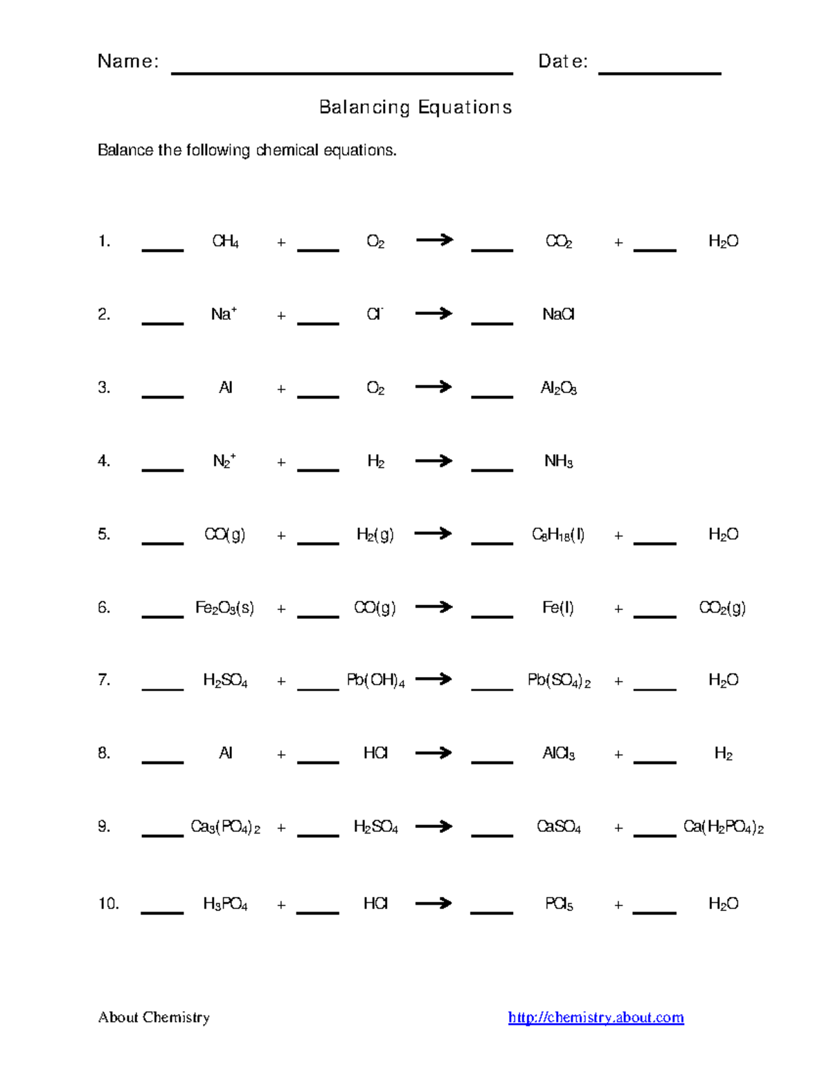 Balancing equations - Name: Date: Balancing Equations About Chemistry ...