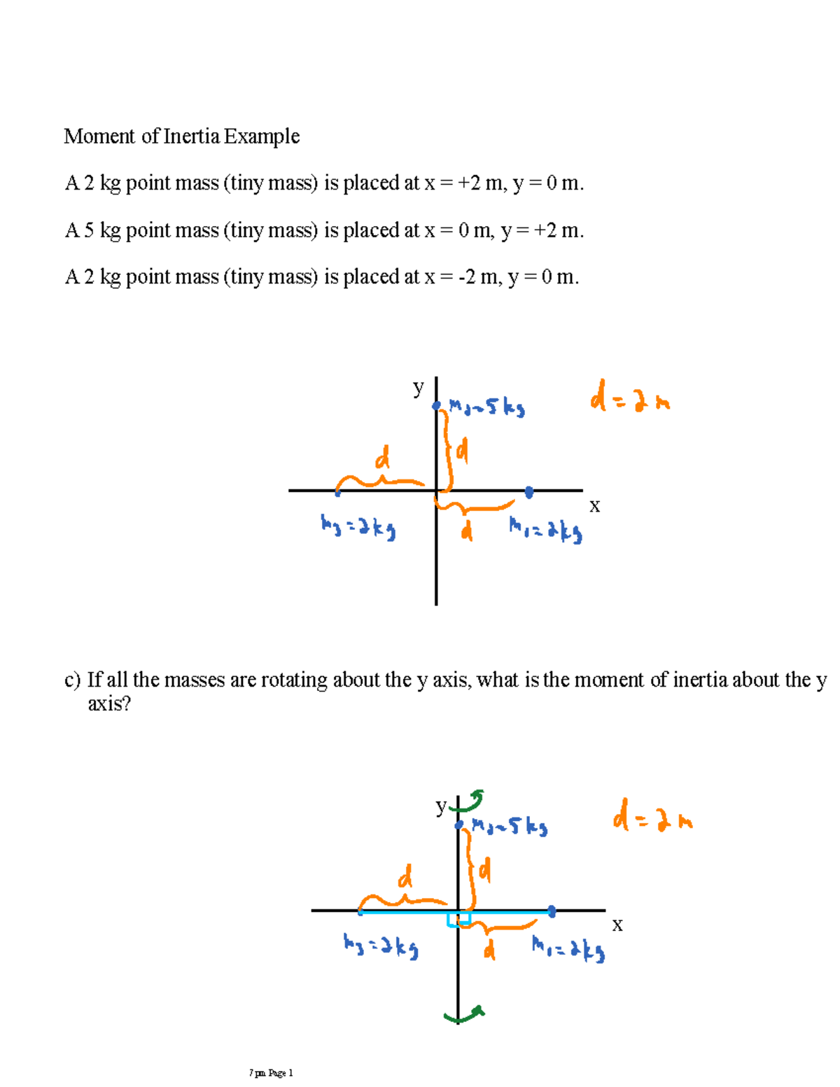 Mom inertia continured - Moment of Inertia Example A 2 kg point mass ...