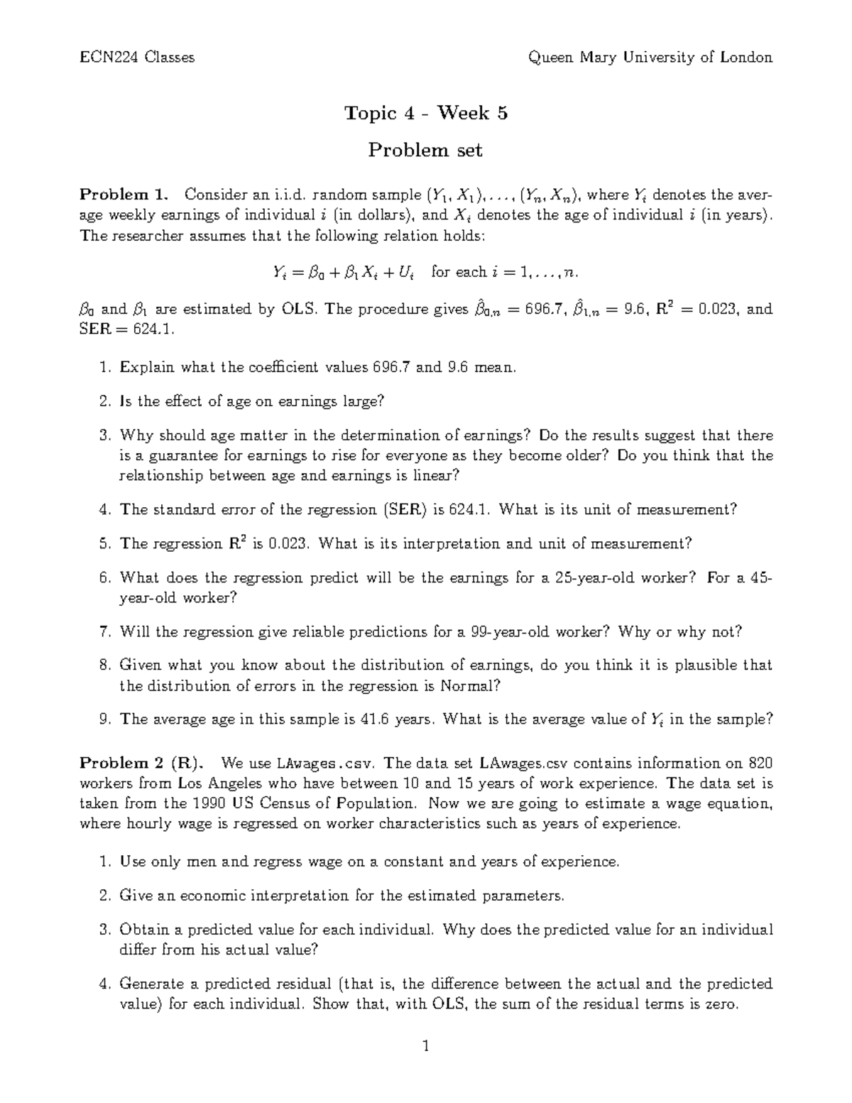 ECN224 week 5 problem set - ECN224 Classes Queen Mary University of London Topic 4 - Week 5 ...