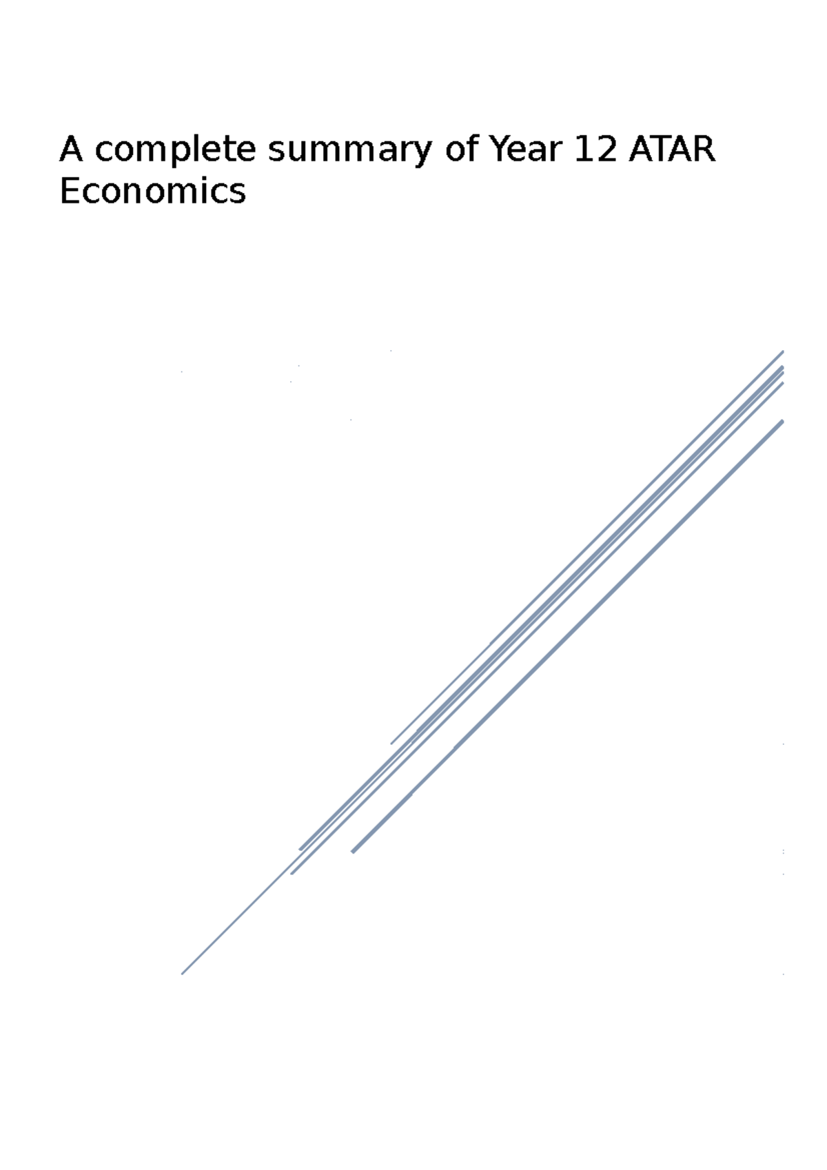 A complete summary of Year 12 ATAR Economics - A complete summary of ...