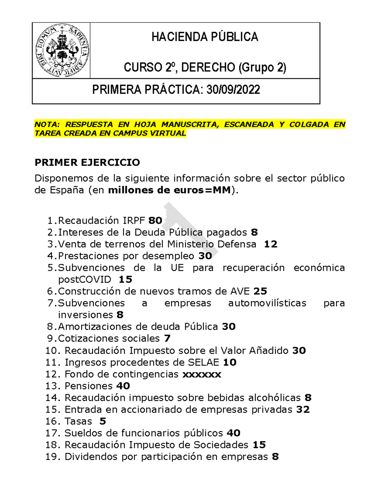 Practica 1 (t1+t2) - sin resolver - NOTA: RESPUESTA EN HOJA MANUSCRITA ...