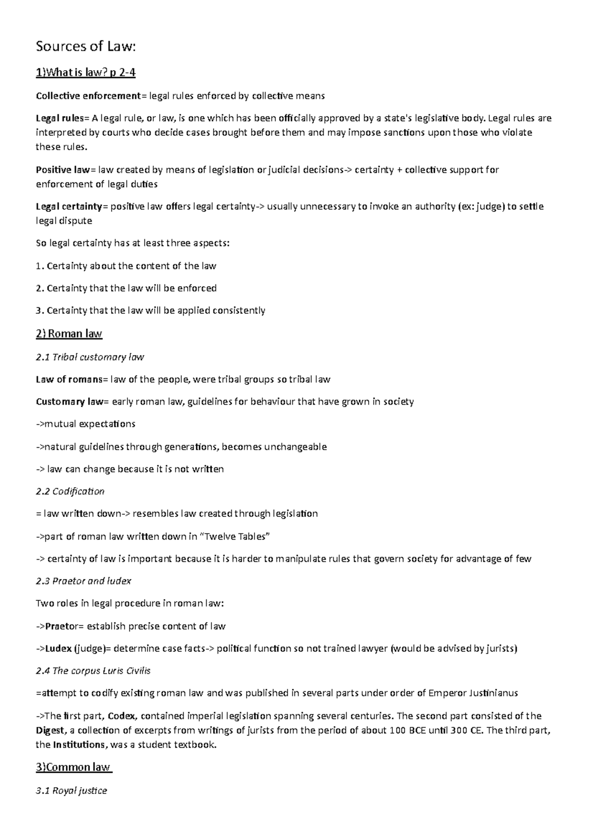 Notes Intro to Law - Sources of Law: 1)What is law? p 2- Collective ...