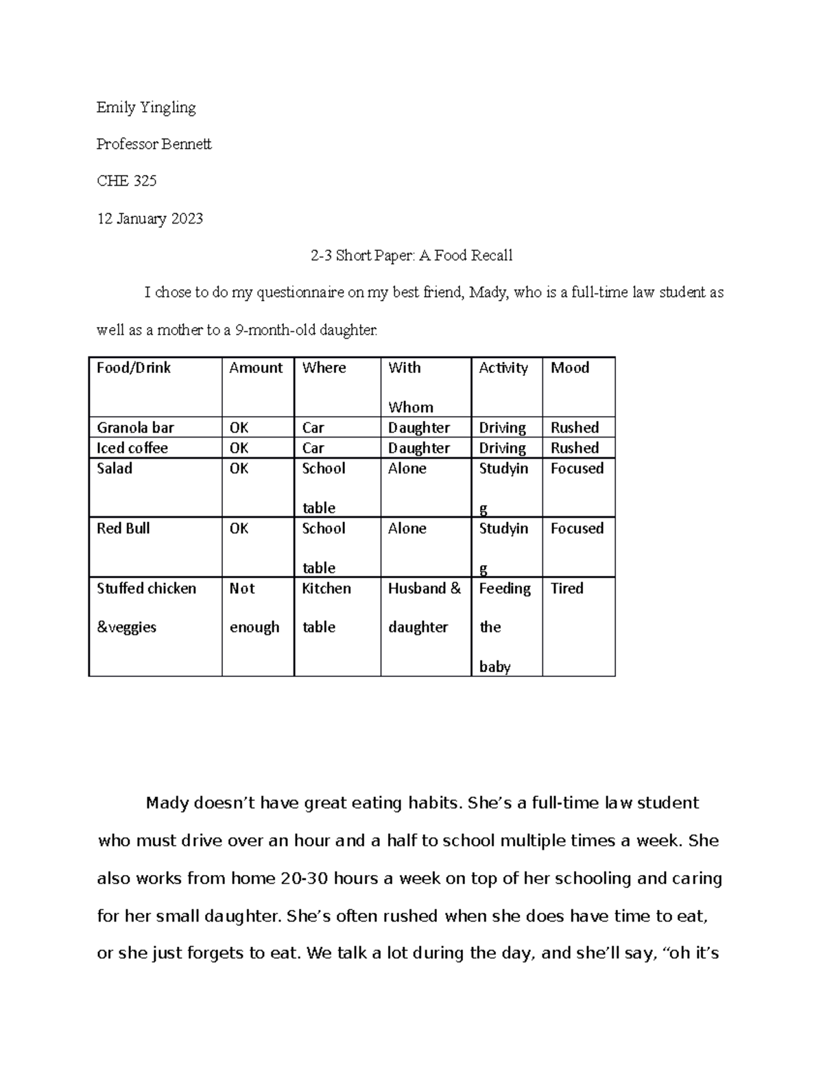 2-3 Short Paper- A Food Recall - Emily Yingling Professor Bennett CHE ...