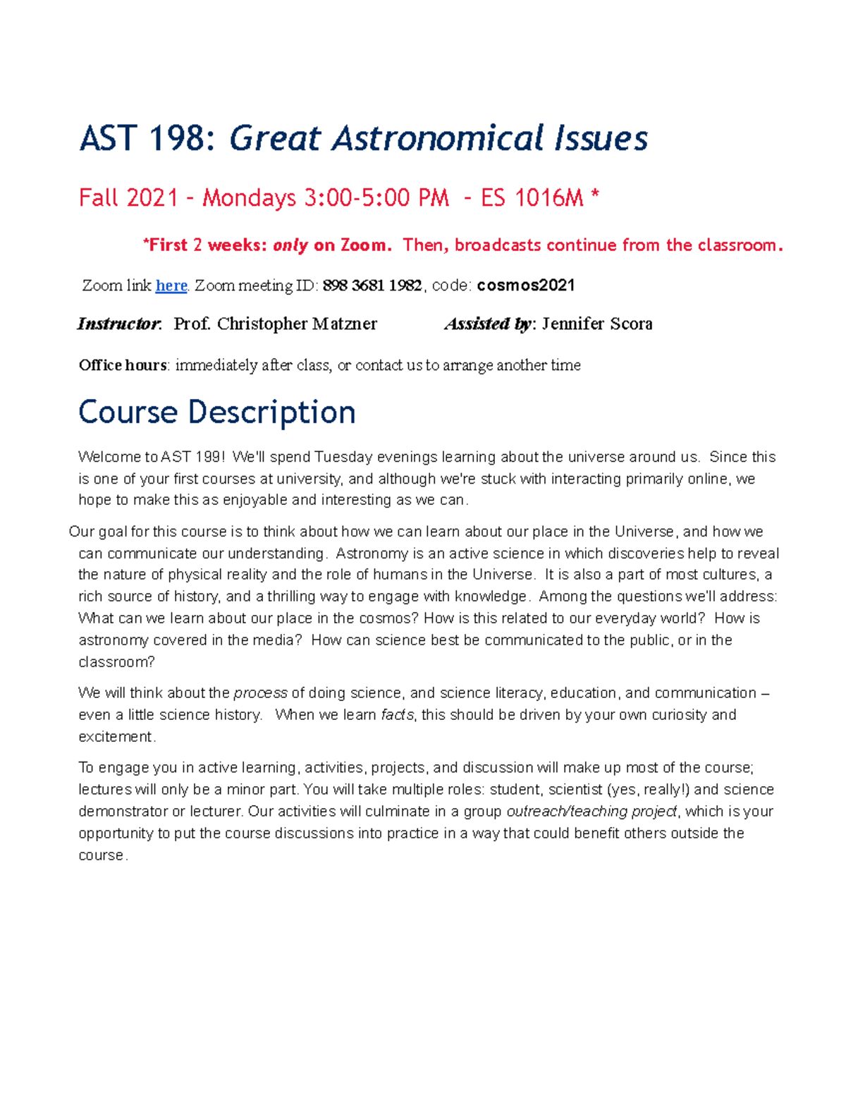 Syllabus for AST198 2021 - AST 198: Great Astronomical Issues Fall 2021 – Mondays 3:00-5:00 PM ...