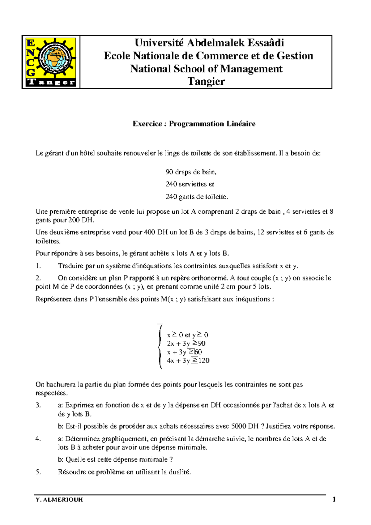 GP-Exercice-PL - GP-Exercice-PL - Exercice : Programmation Linéaire Y ...