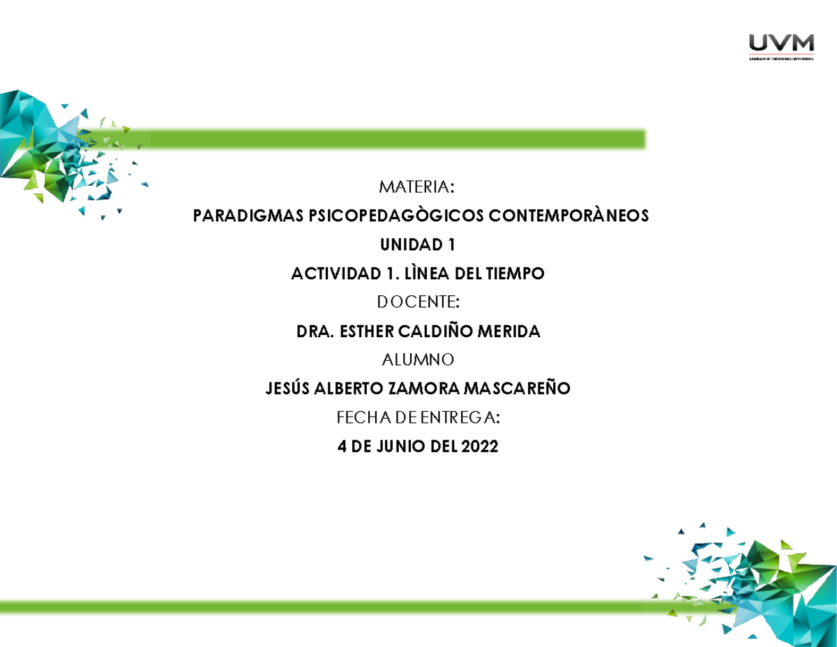 A1 JAZM - unidad 1 actividad 1 linea del tiempo - MATERIA: PARADIGMAS PSICOPEDAG“GICOS - Studocu