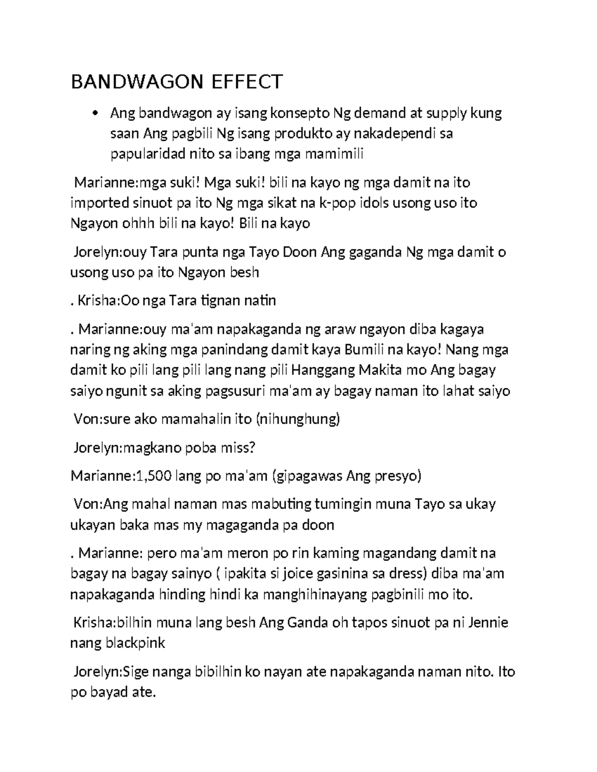 Bandwagon Effect - English output - BANDWAGON EFFECT Ang bandwagon ay ...