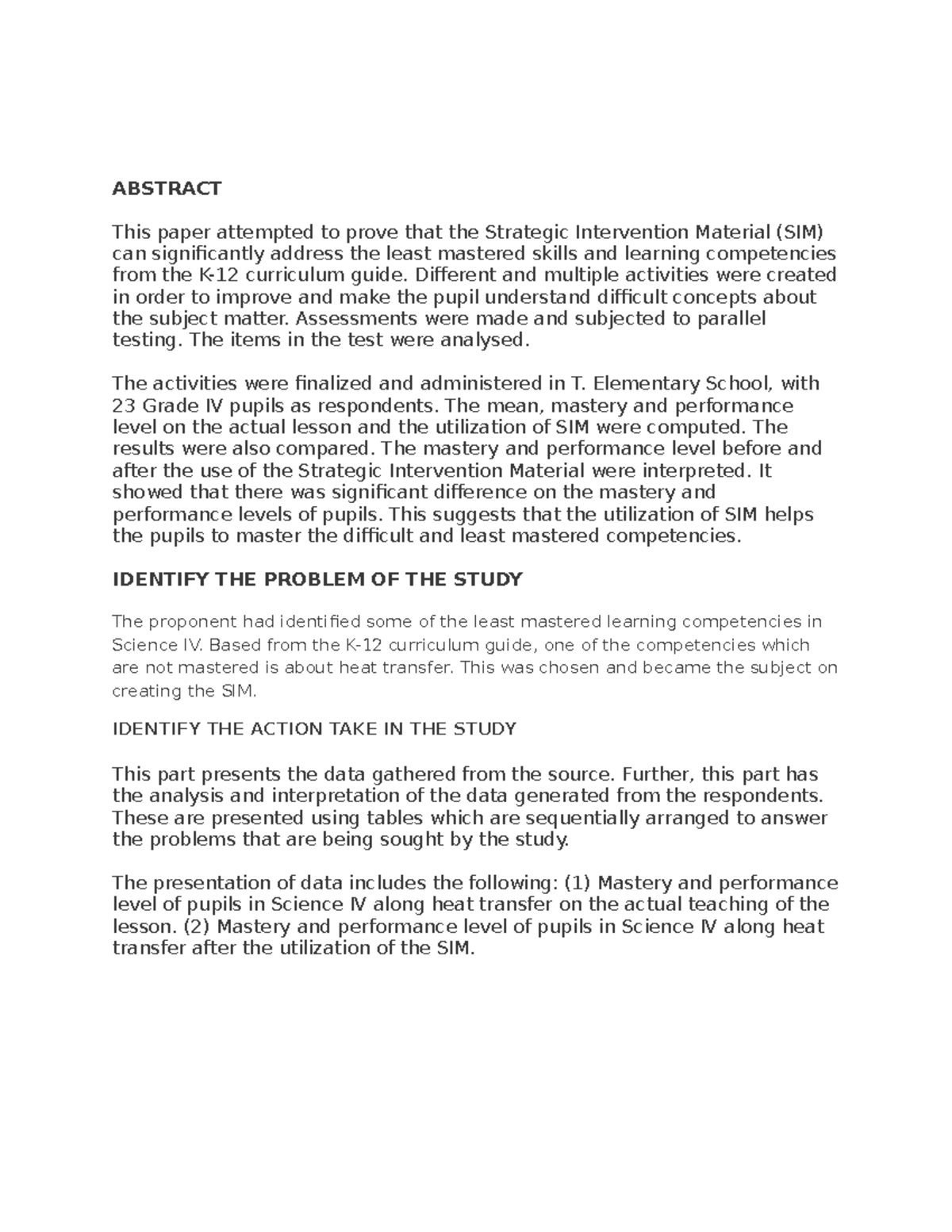 Abstract - ABOUT FIELD STUDY - ABSTRACT This paper attempted to prove ...