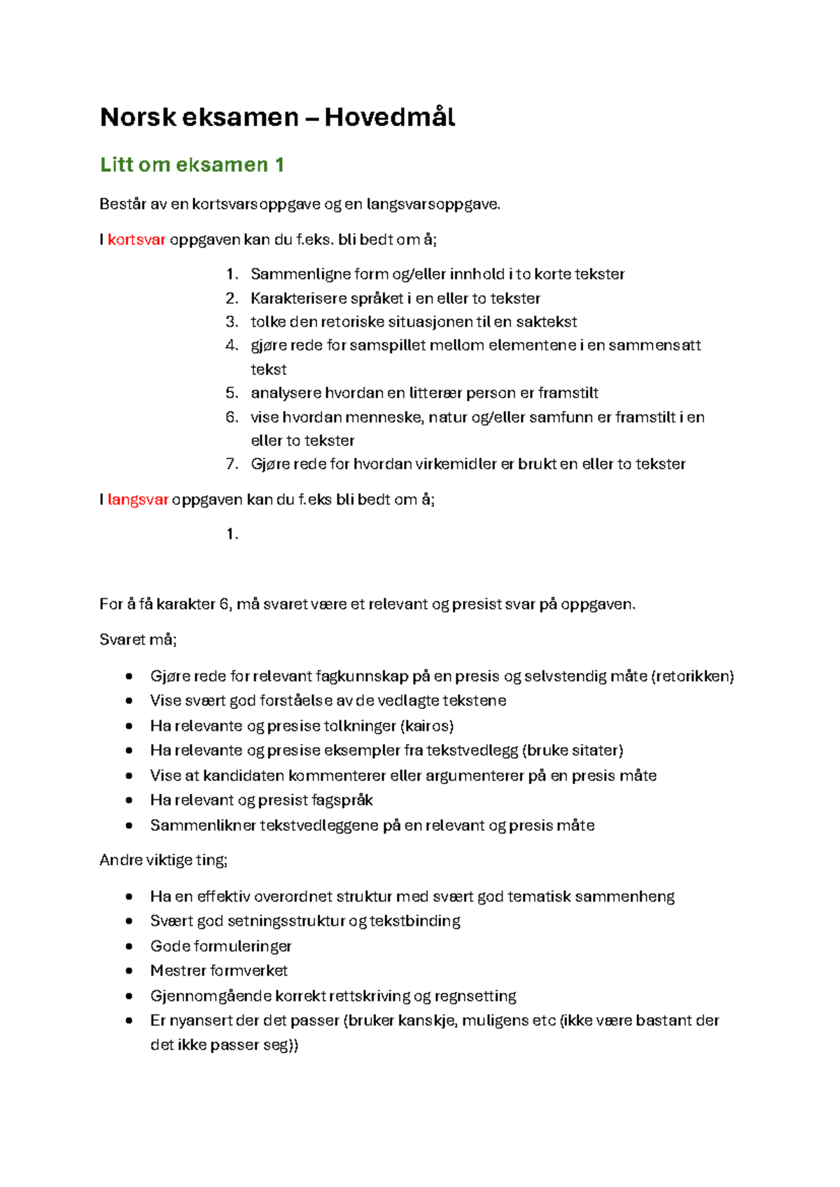 Norsk Eksamen - I kortsvar oppgaven kan du f. bli bedt om å; 1. Sammenligne form og/eller ...