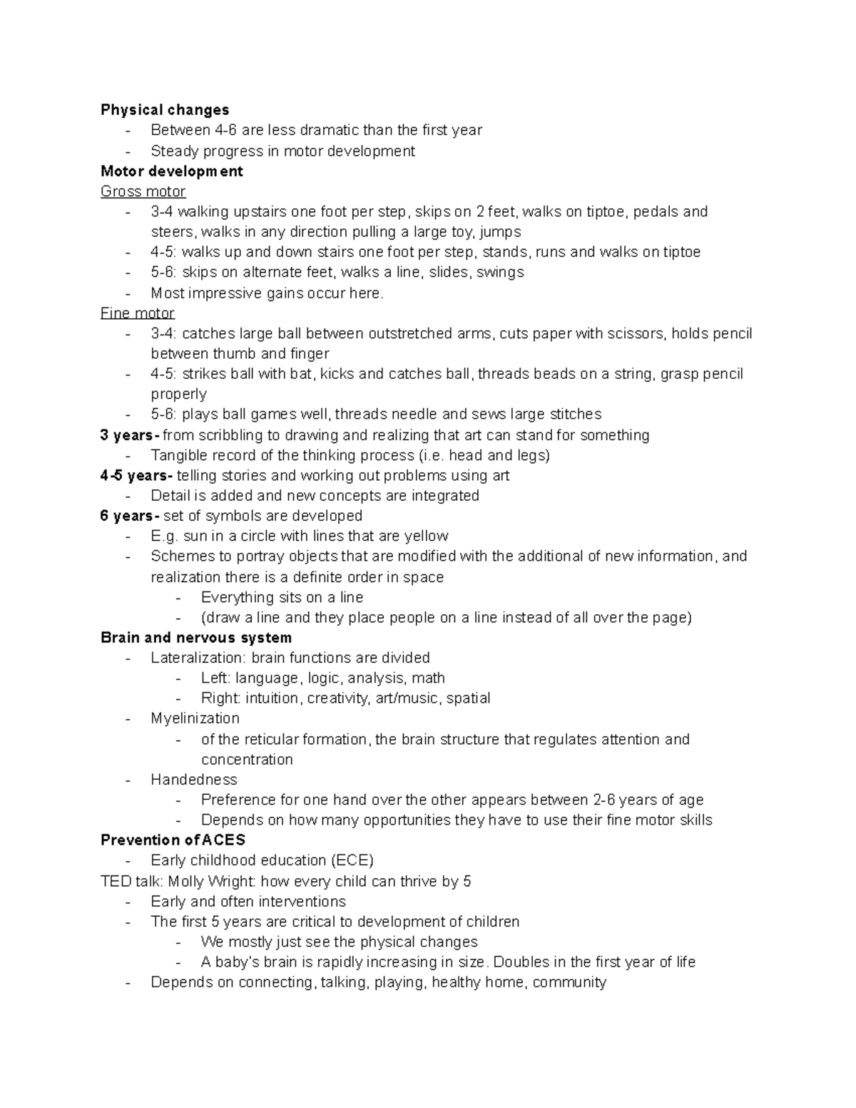 Week 6 Preschool - Lecture notes - Physical changes - Between 4-6 are ...