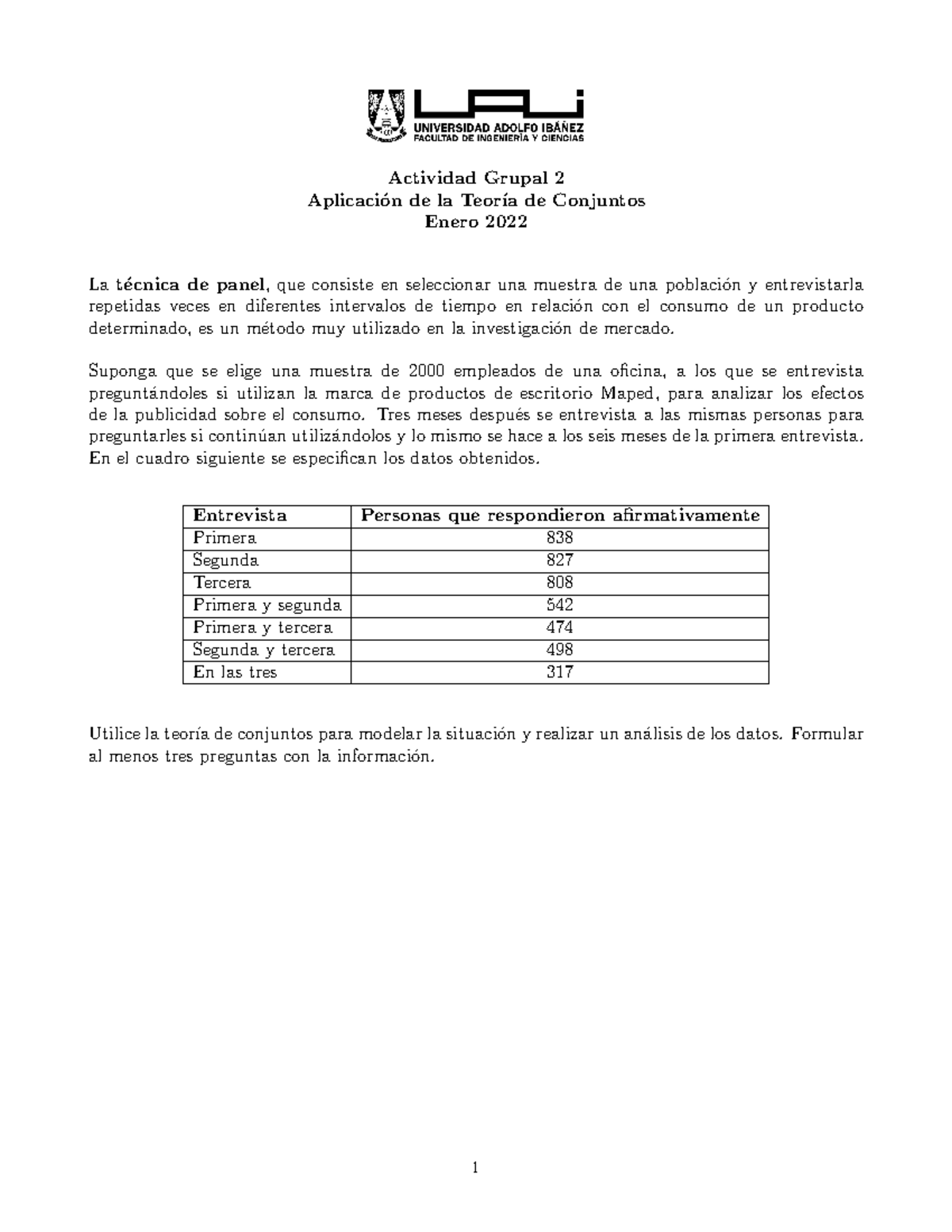 Actividad grupal dia 2 2022 - Actividad Grupal 2 Aplicaci ́on de la Teor ́ıa de Conjuntos Enero ...