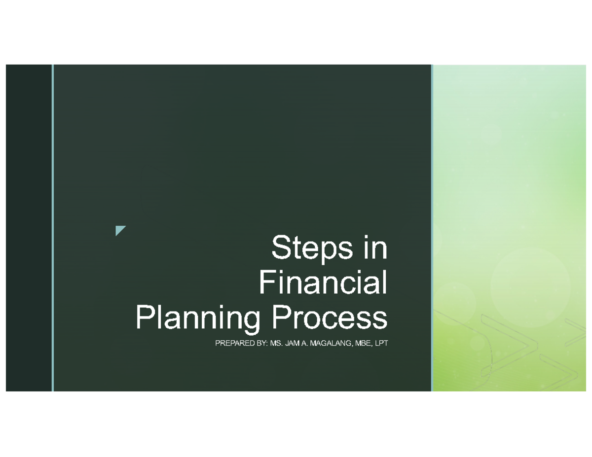 2.2 Steps in Financial Planning Process Part 2 - Steps in Financial ...