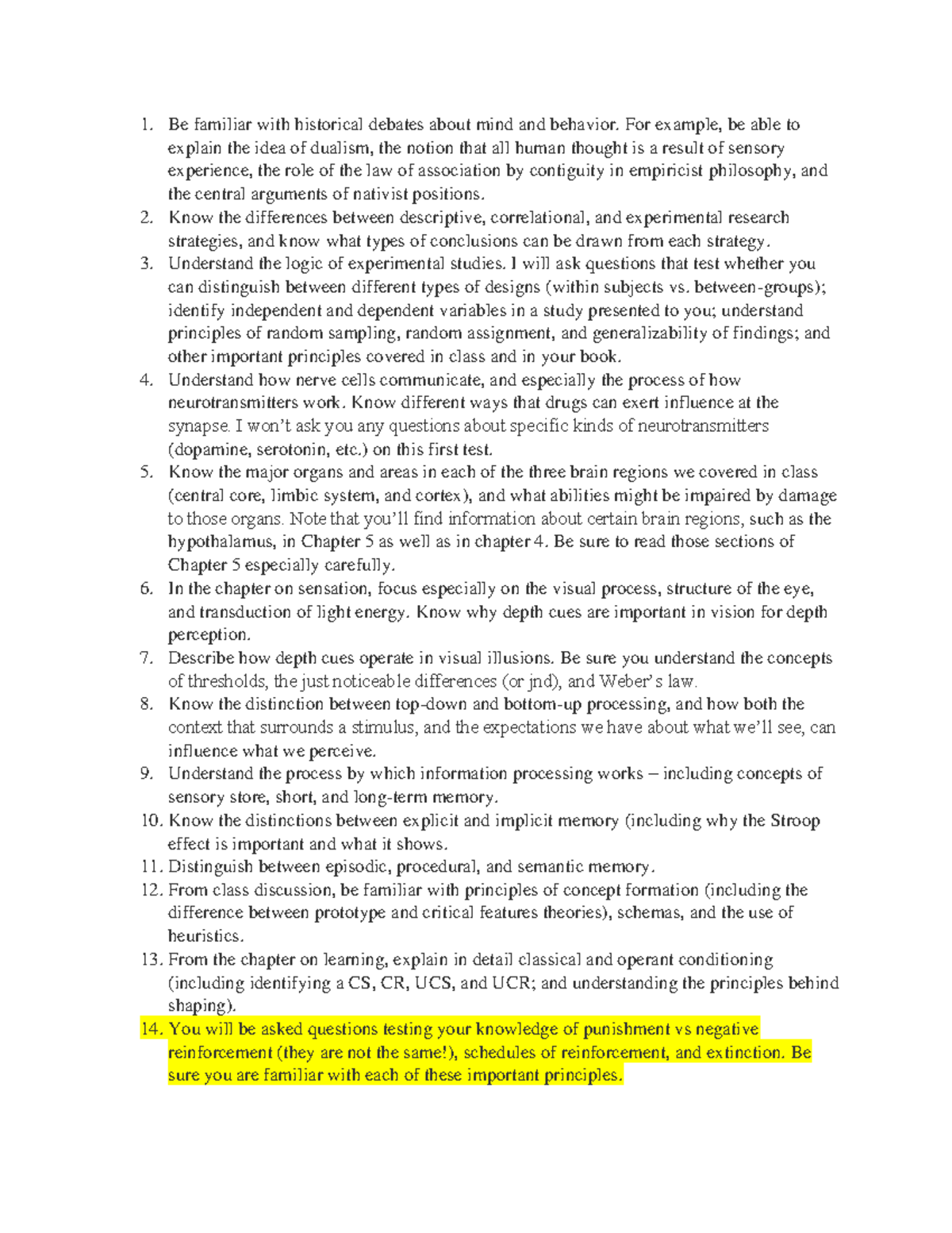 Intro to Psych Study Guide EXAM 1 - 1. Be familiar with historical ...