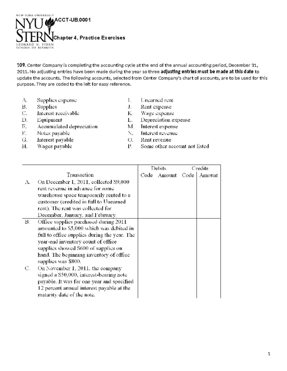 Ch 04 Practice - ACCT-UB. Chapter 4, Practice Exercises 109. Center ...