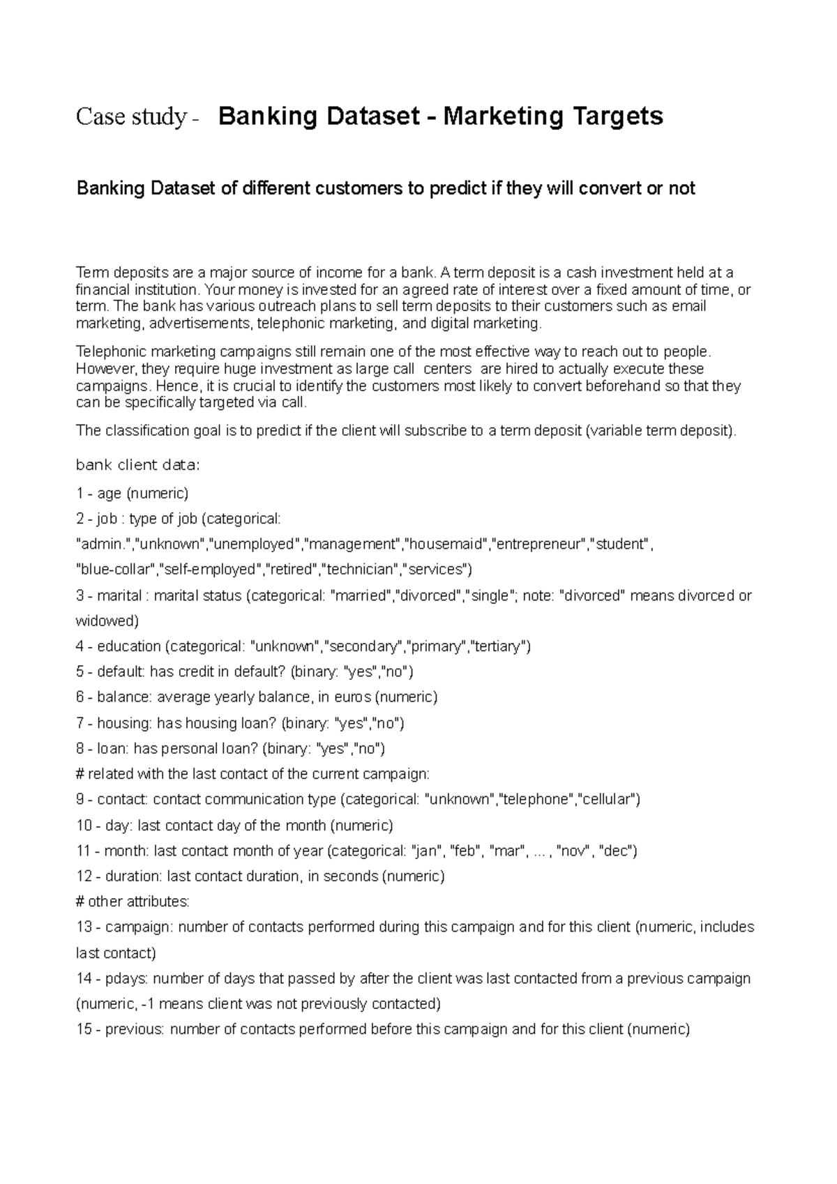 Case Study Banking Marketing - Computer Engineering - MU - Studocu