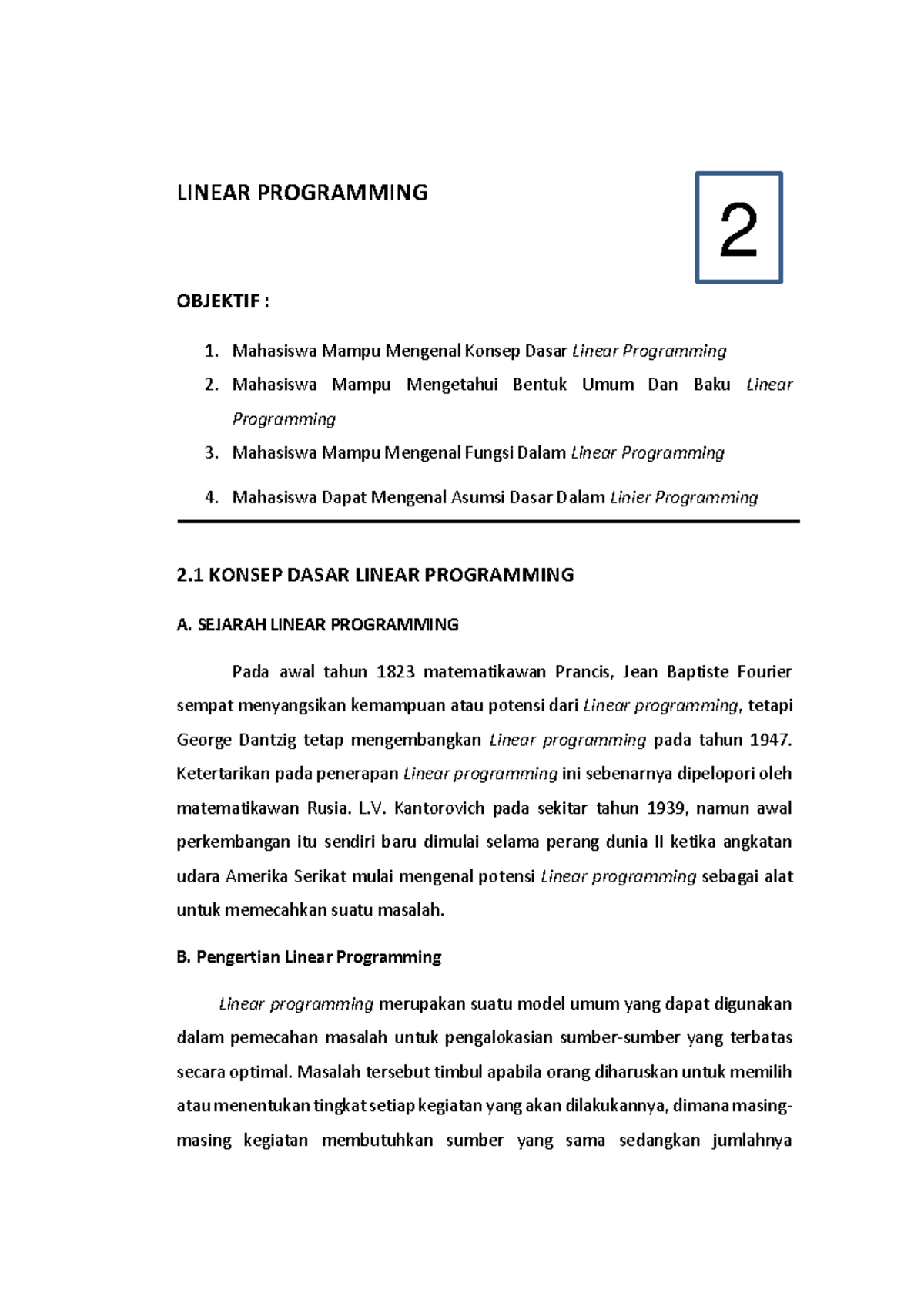 MT Topik 2 Linear Programming - LINEAR PROGRAMMING OBJEKTIF : Mahasiswa Mampu Mengenal Konsep ...