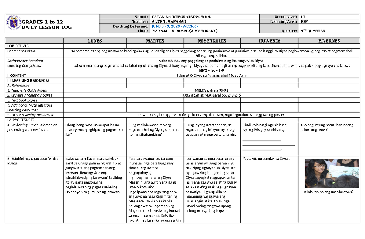 DLL ESP 3 Q4 W6 - Daily Lesson Plan - GRADES 1 to 12 DAILY LESSON LOG School: CATANING ...
