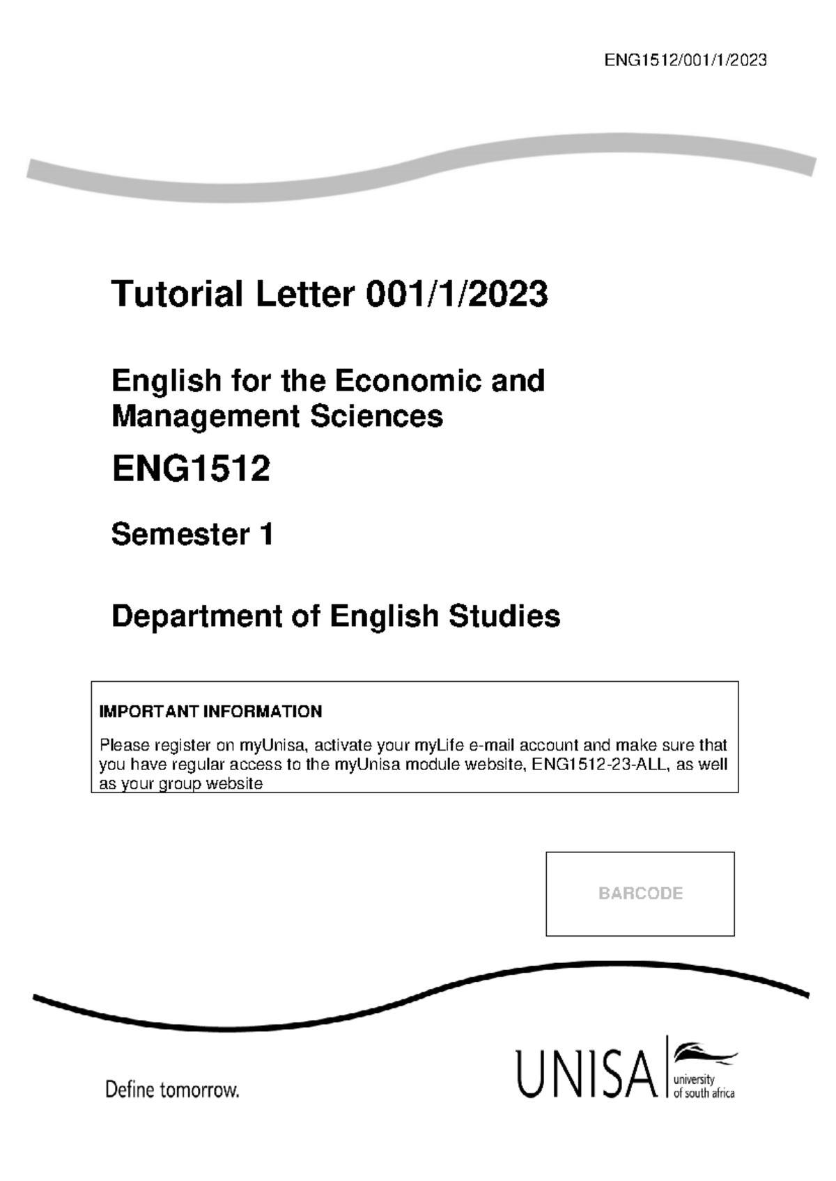 Assignment one - ENG1512/001/1/ Tutorial Letter 001/1/ English for the ...