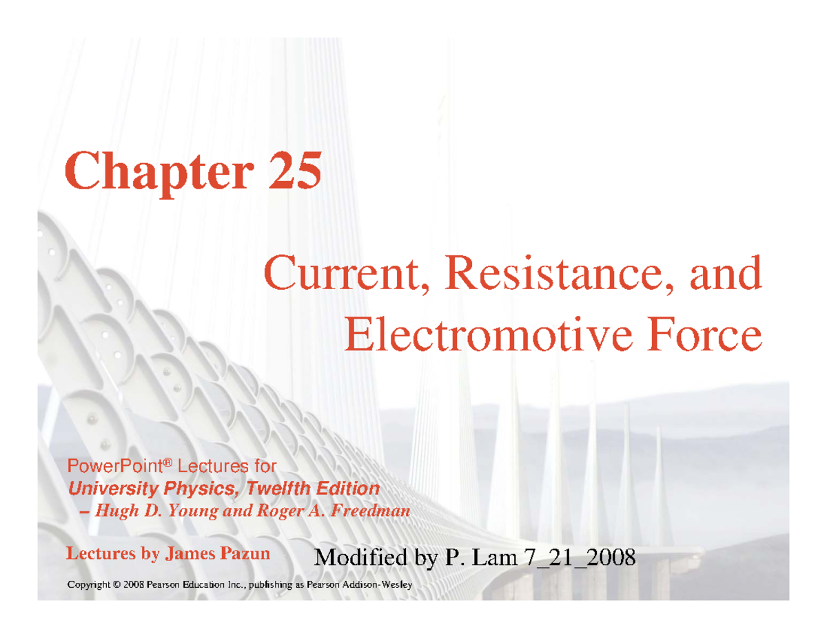 Chapter 25 - PowerPoint® Lectures for University Physics, Twelfth ...