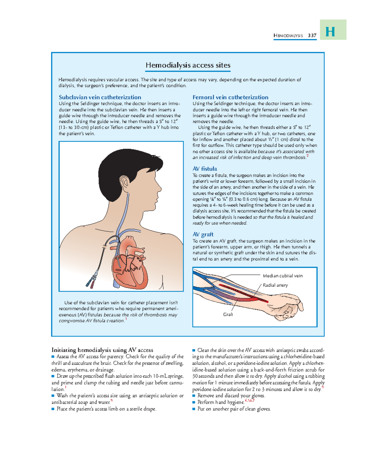 Nursing procedures 85 - Initiating hemodialysis using AV access Assess ...