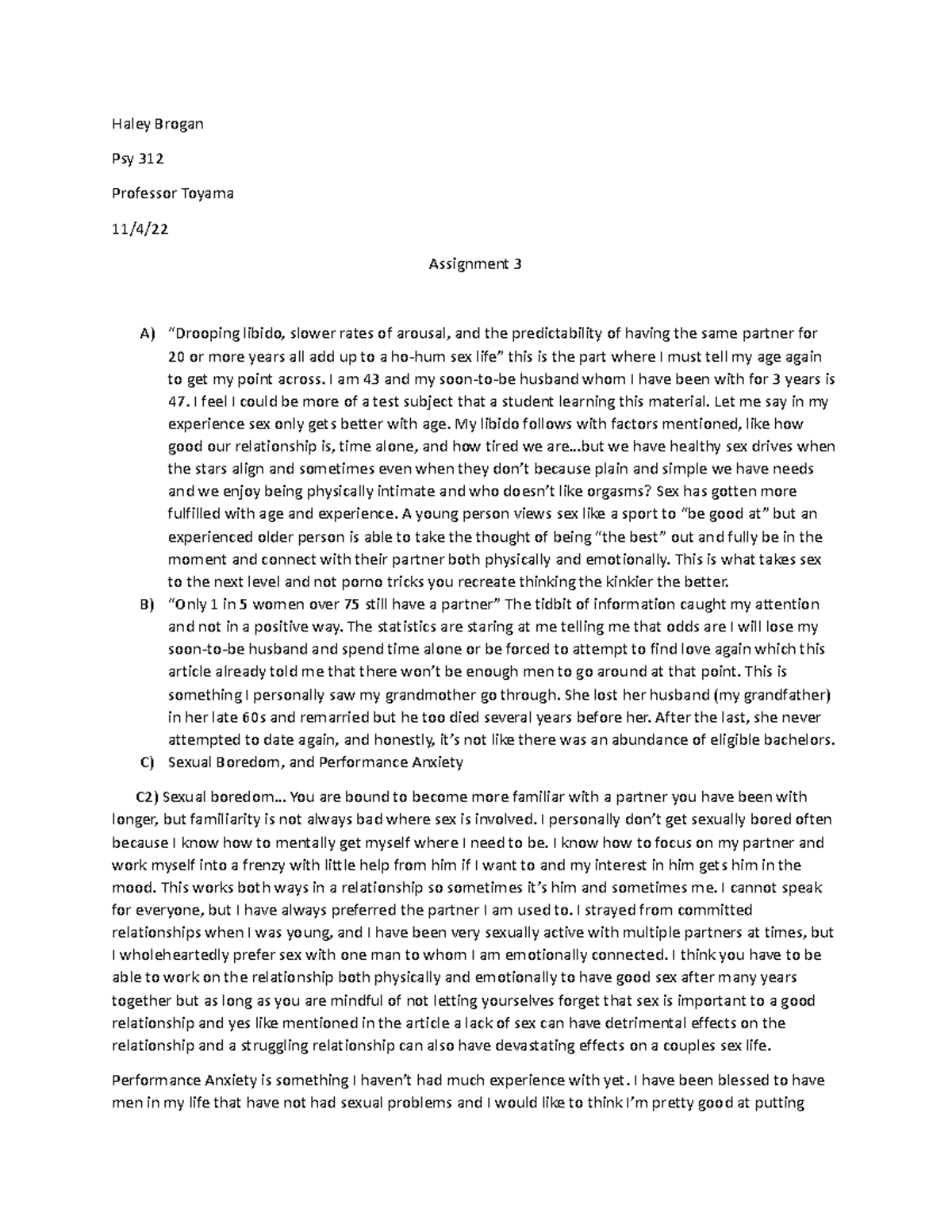 Adult Development Assignement 3 - Haley Brogan Psy 312 Professor Toyama 11/4/ Assignment 3 A ...